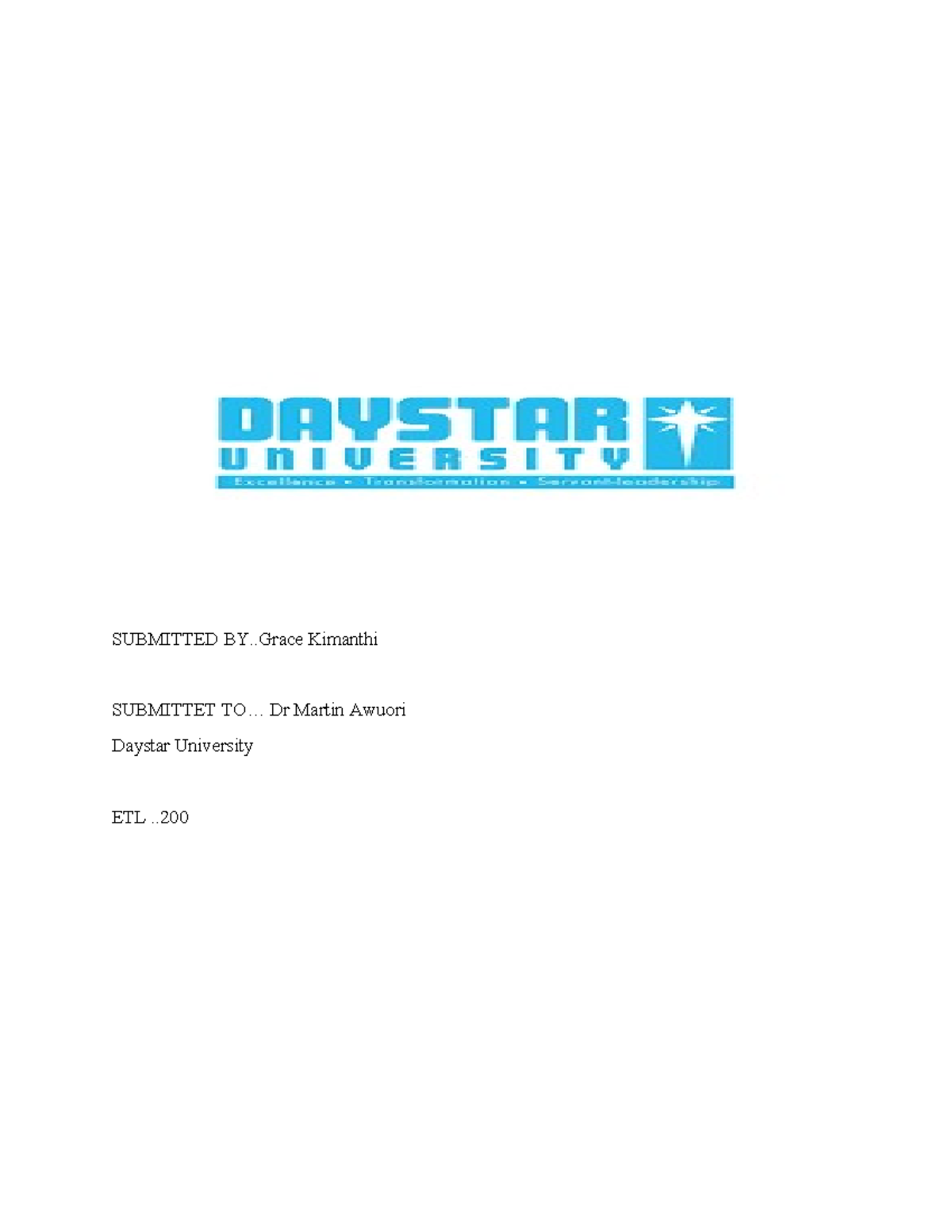 assignments when - SUBMITTED BY. Kimanthi SUBMITTET TO... Dr Martin Awuori Daystar University ...