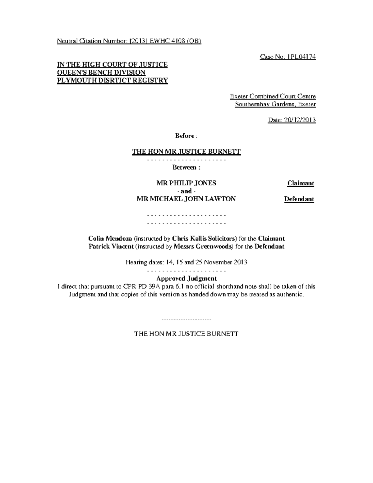 Mr Philip Jones v Mr Michael John Lawton - Neutral Citation Number ...