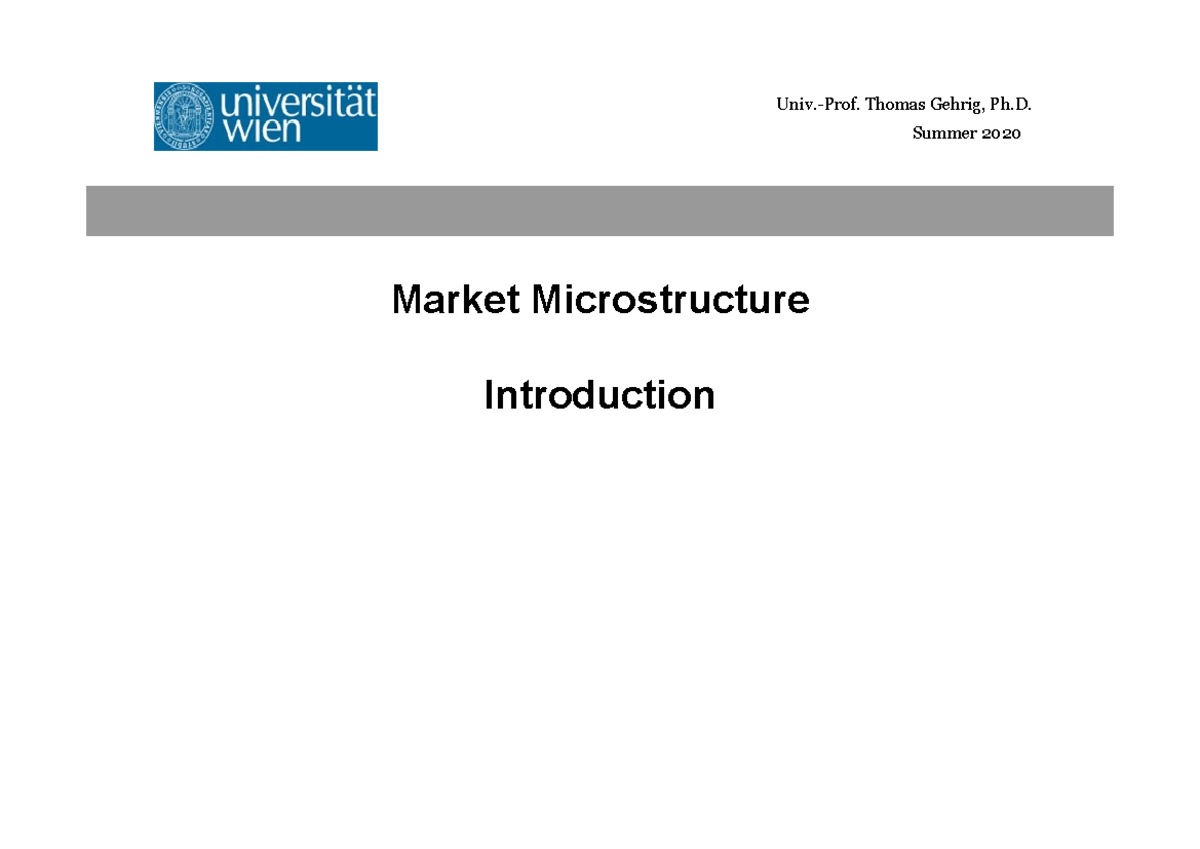 MM I Introduction - Basics - Market Microstructure Introduction Univ ...