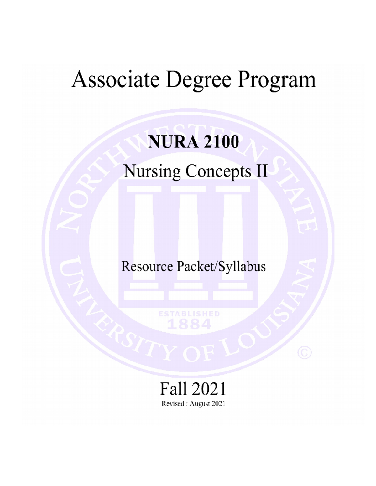 2110 Resource packet SP22 fin - COURSE NUMBER & TITLE: NURA 2110 ...