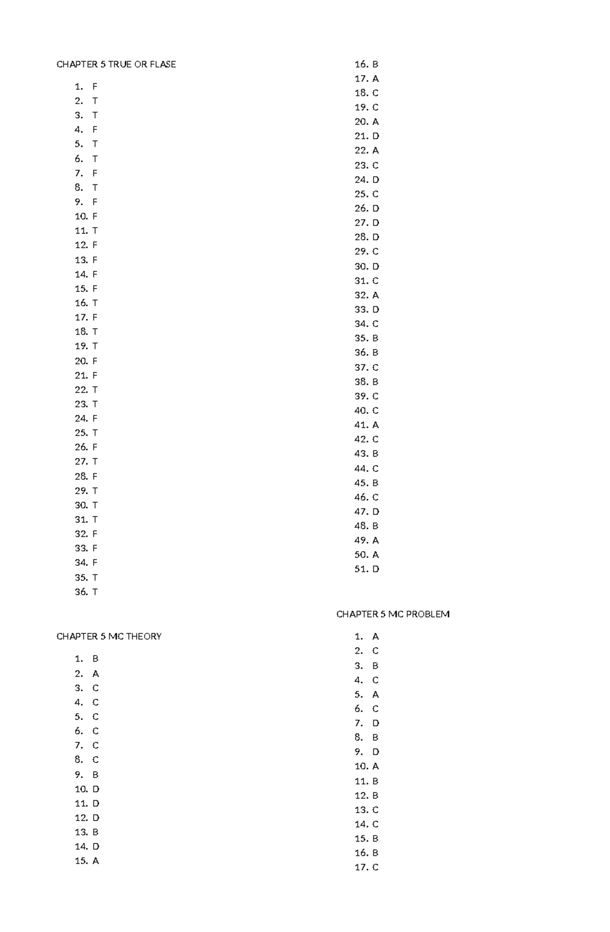 Chapter 5 Answer KEY - COST - CHAPTER 5 TRUE OR FLASE 1. F 2. T 3. T 4 ...