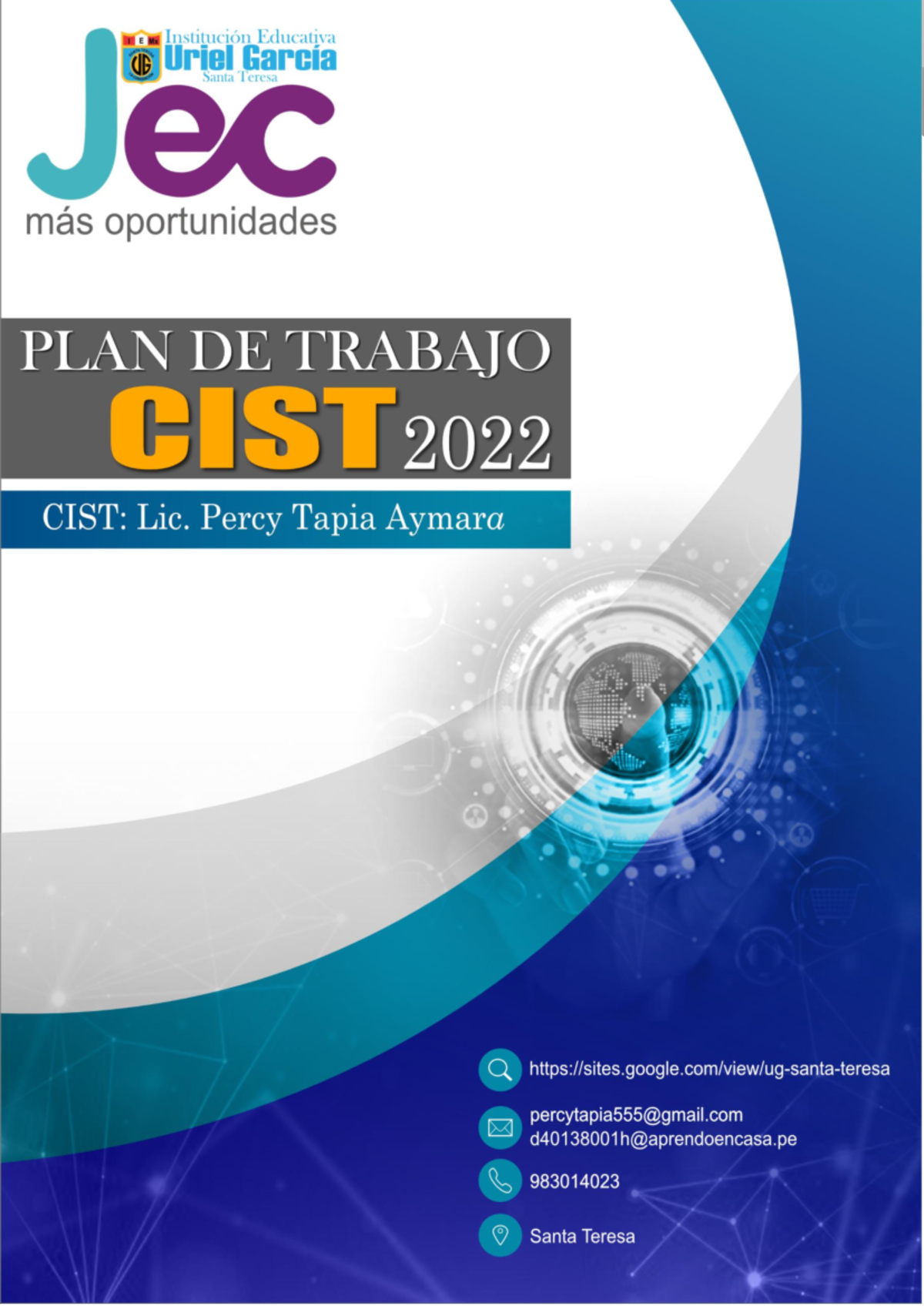 Plandetrabajo 2022-final-CIST - Í N D I C E I. DATOS INFORMATIVOS: II. INTRODUCCIÓN: III. - Studocu