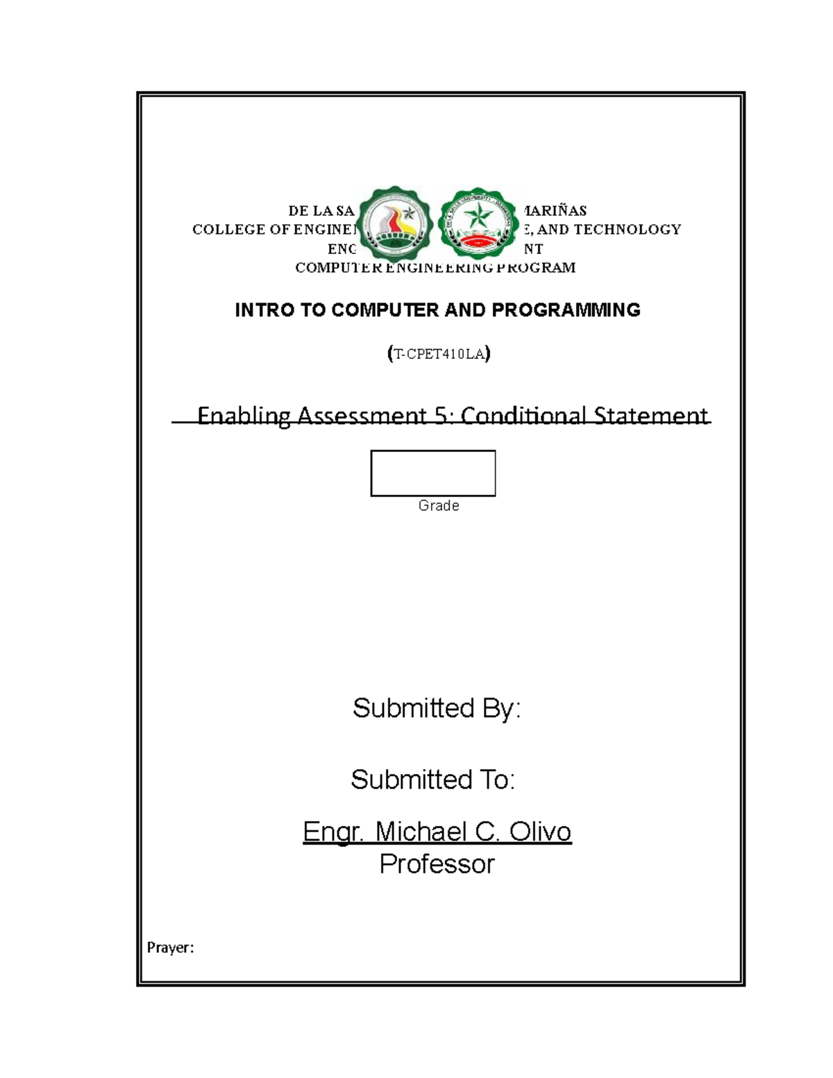 Enabling Assessment 5 Conditional Statement - DE LA SALLE UNIVERSITY ...