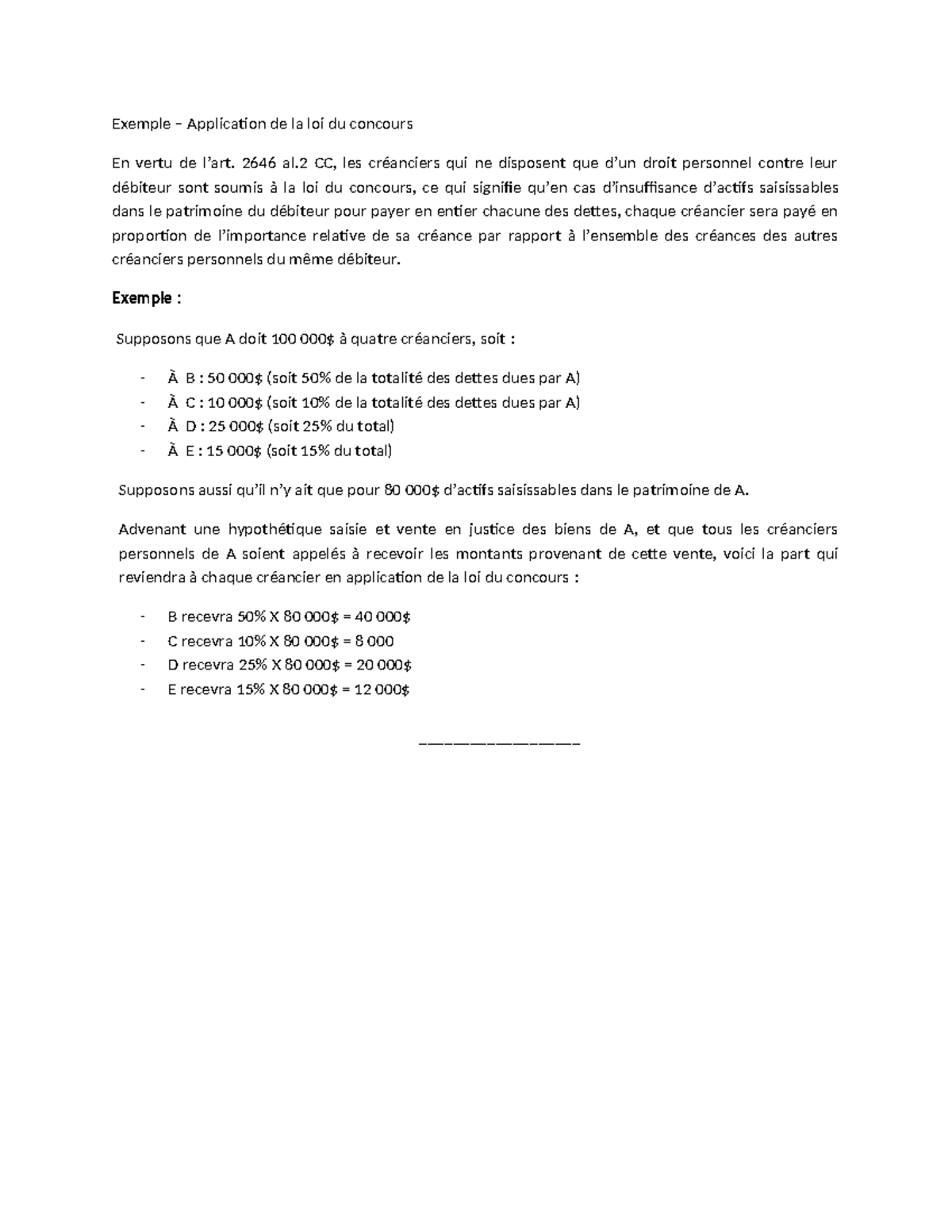 Exemple - loi du concours - Exemple – Application de la loi du concours ...
