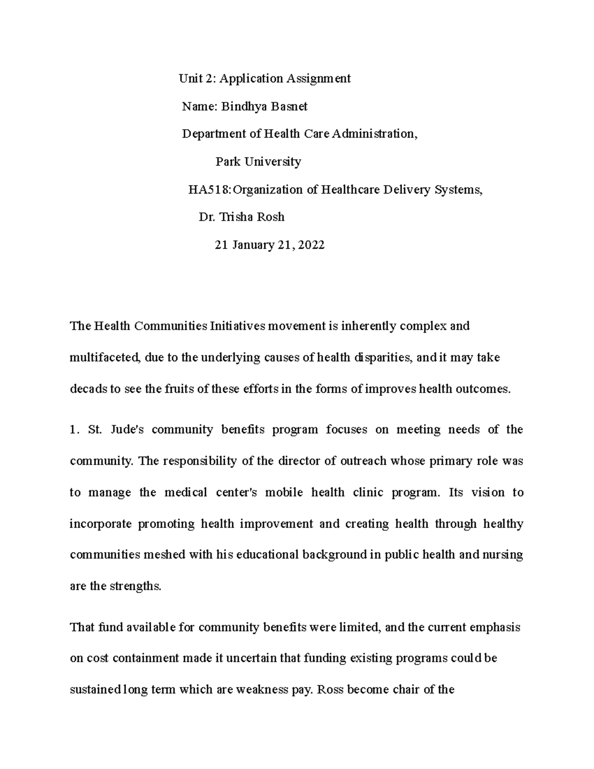 Unit 2 - assignment - Unit 2: Application Assignment Name: Bindhya Basnet Department of Health ...