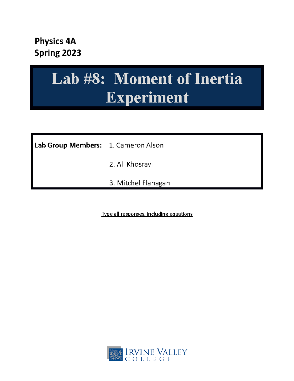 Lab 8 - Moment of Inertia - Physics 4A Spring 2023 Lab #8: Moment of ...