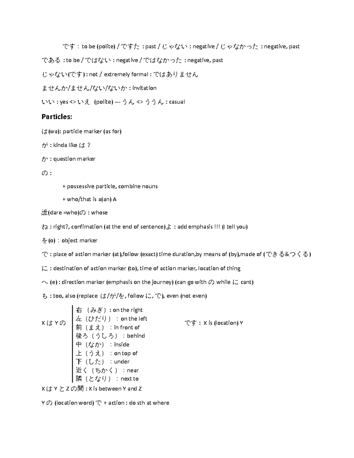 Genki Note - Note - です：to be (polite) / ですた : past / じゃない : negative / じゃなかった : negative, past で ...
