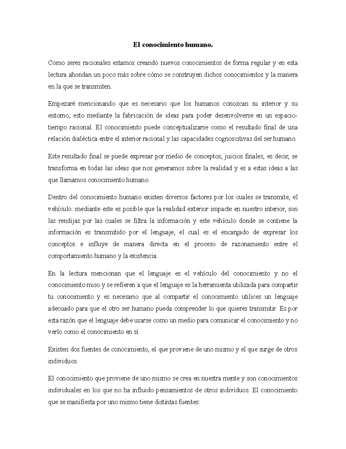 El conocimiento humano - Como seres racionales estamos creando nuevos ...