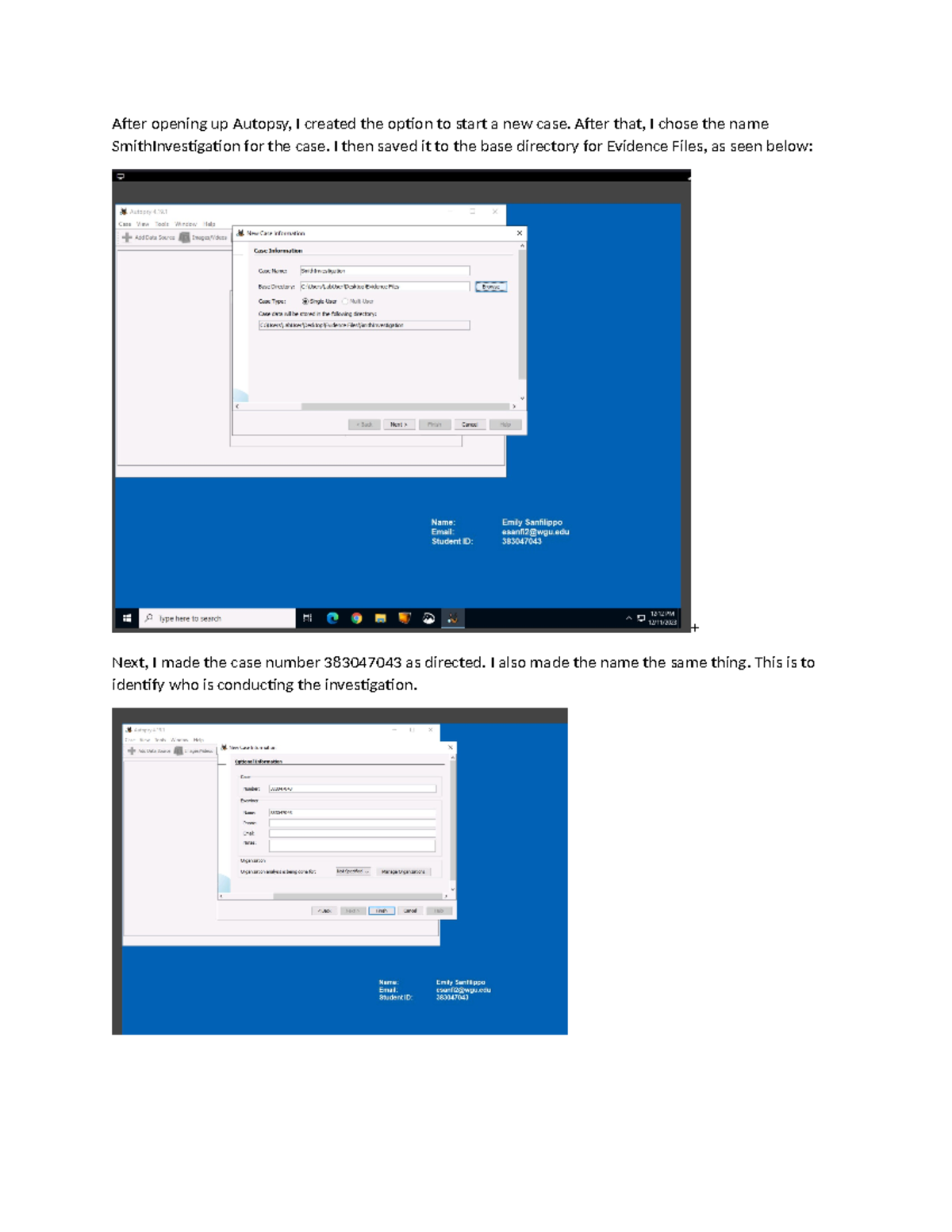 D431 task 2 - assignment 2 task 2 - After opening up Autopsy, I created ...