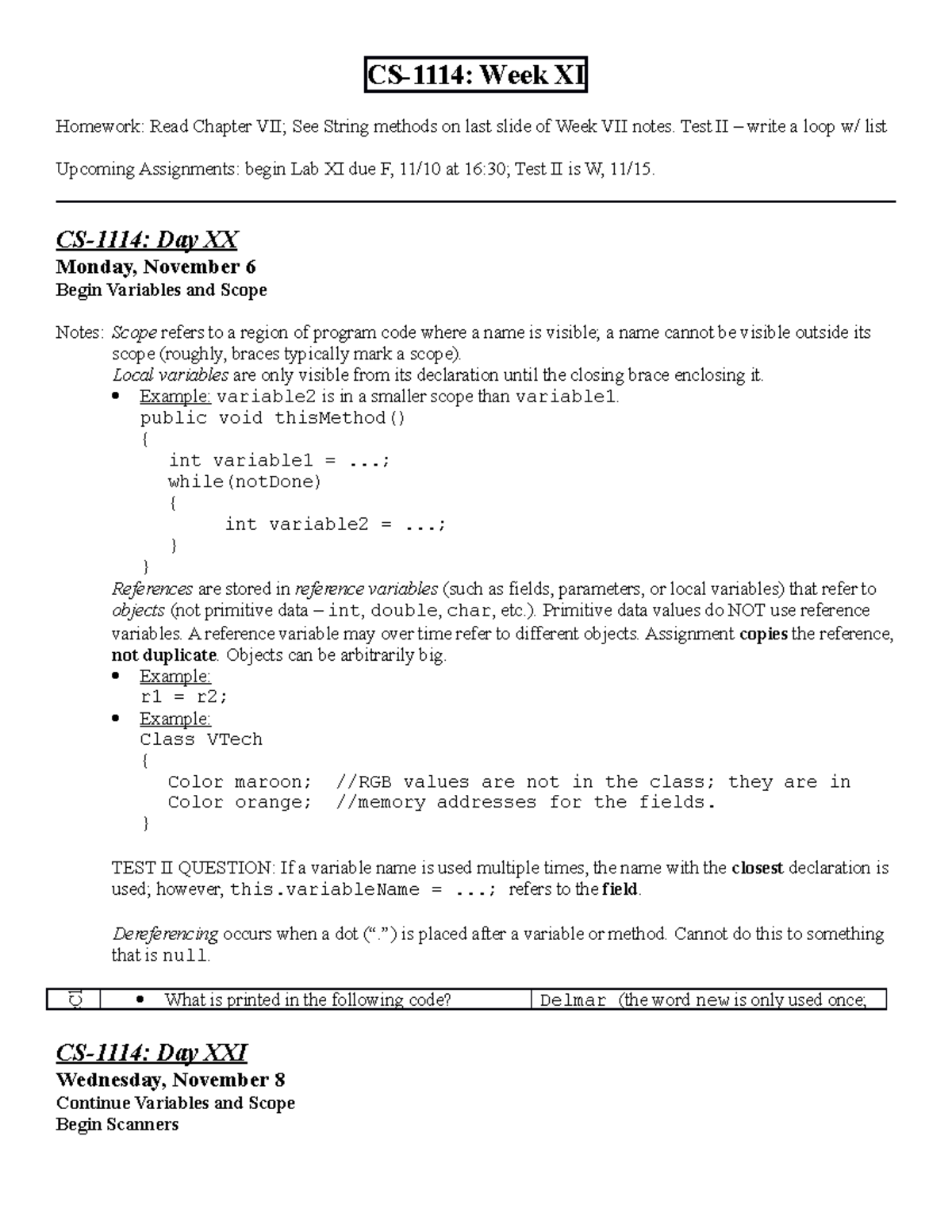 CS-1114 - Notes - Week 11 - CS-1114: Week XI Homework: Read Chapter VII ...