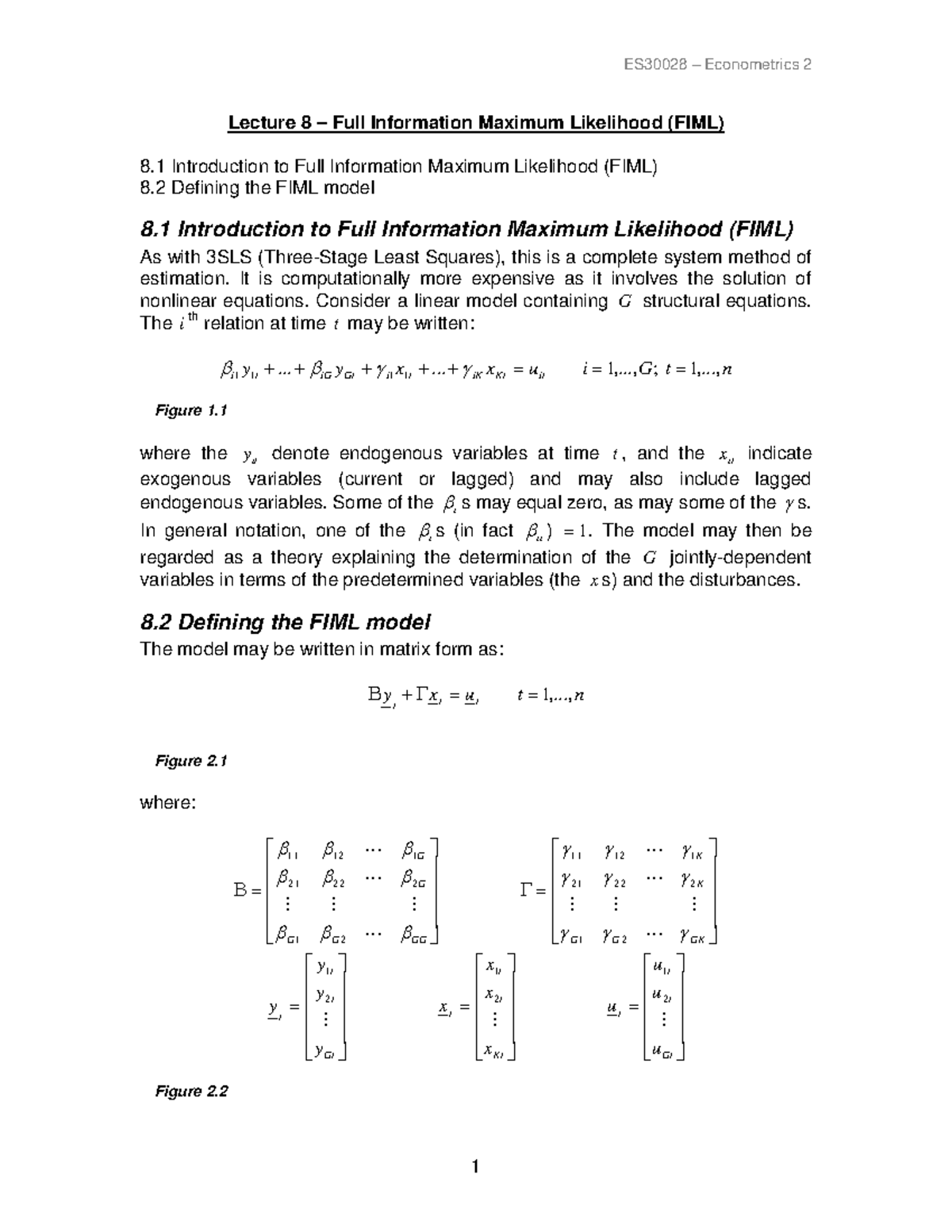 ES30028 2009-2010 Lecture 8 - Full information maximum likelihood - ES30028 – Econometrics 2 ...