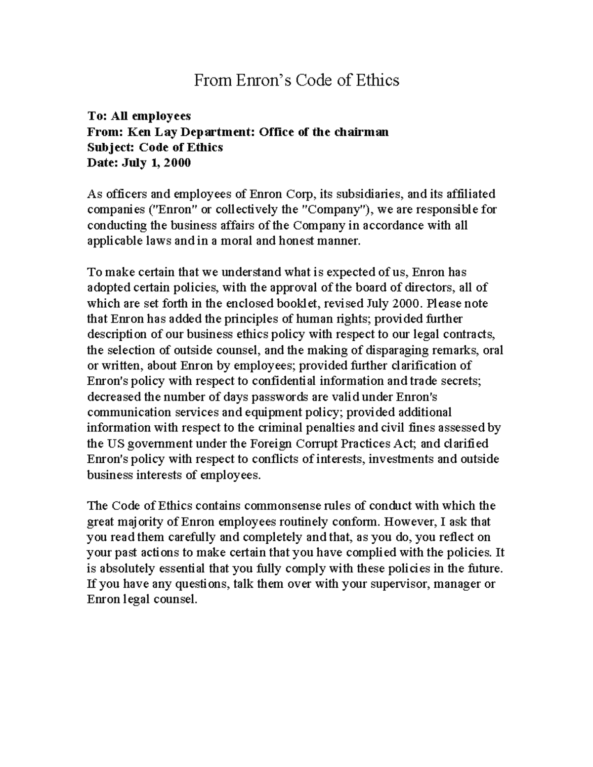 Enron-code - Summarize - From Enron’s Code of Ethics To: All employees ...