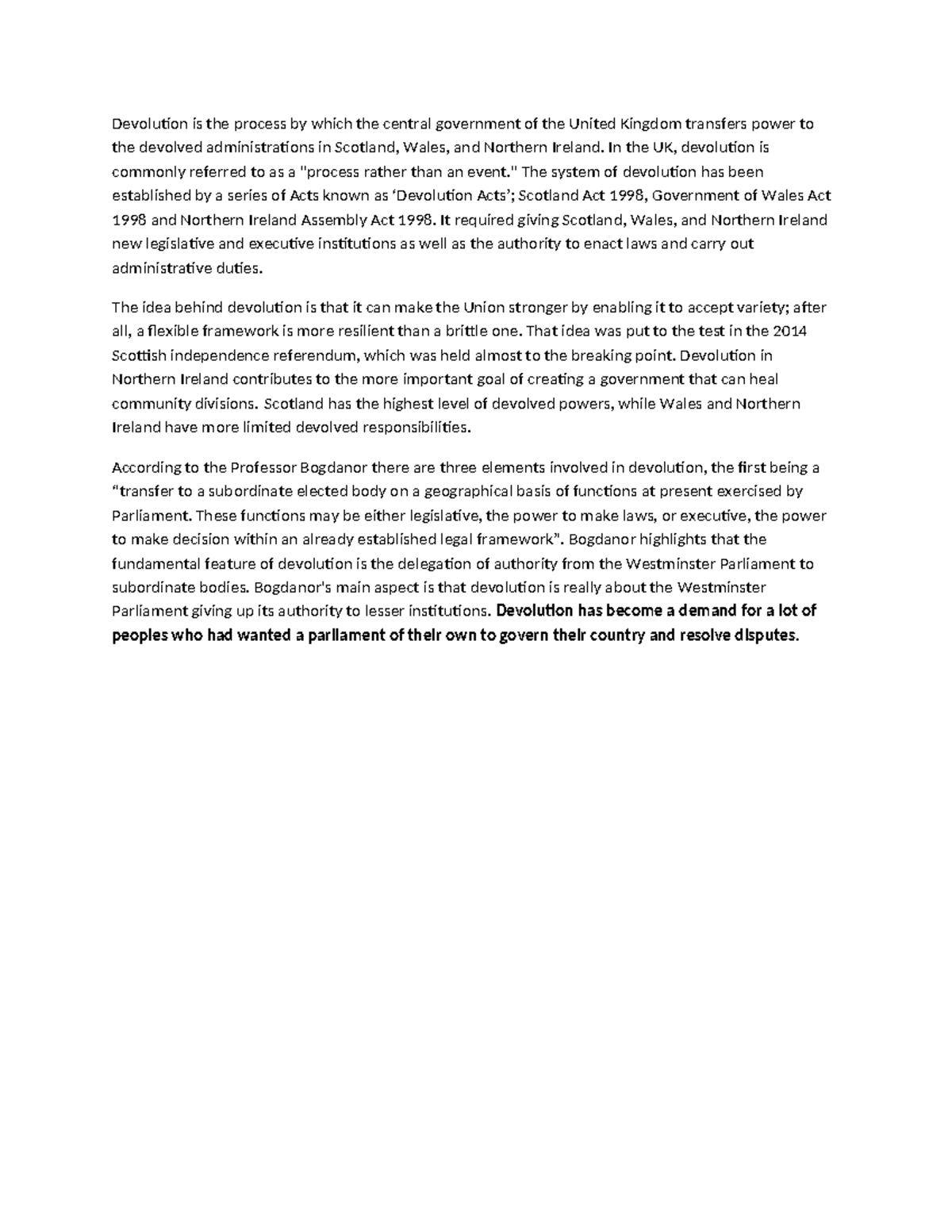 Devolution is the process by which the central government of the United ...