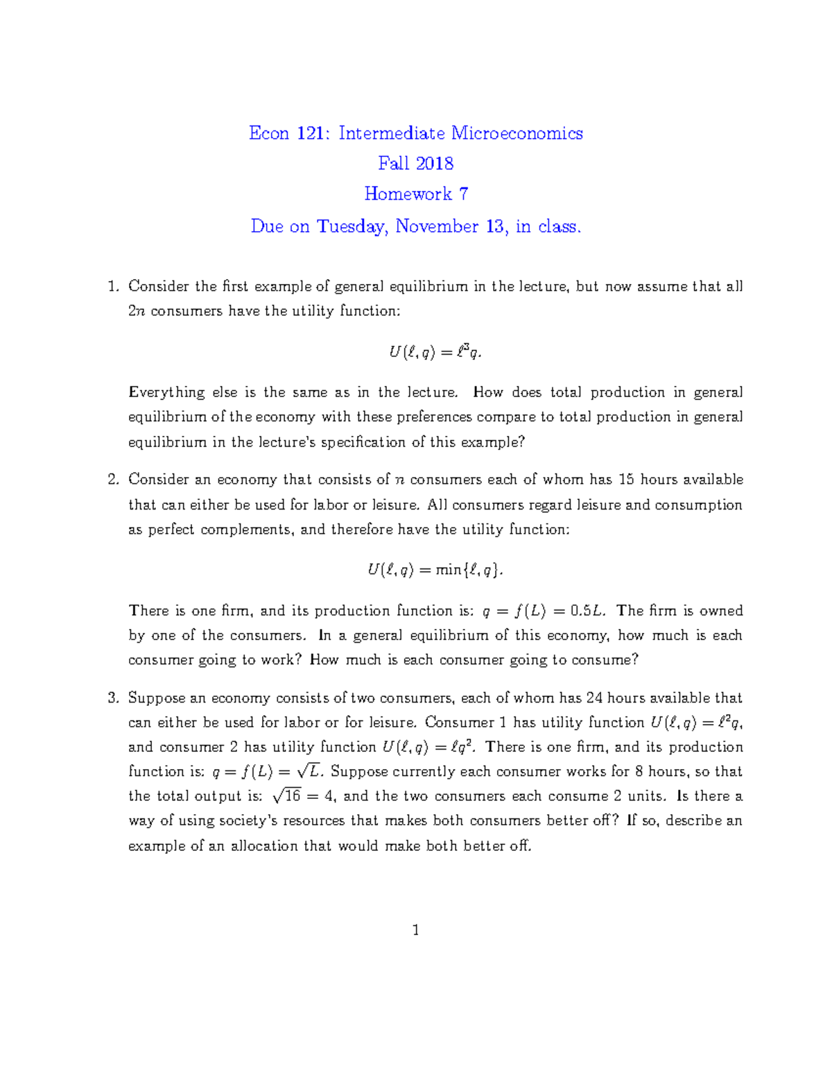 Homework Problems 7 - materials from ECON 121 at Yale with T. Borgers ...