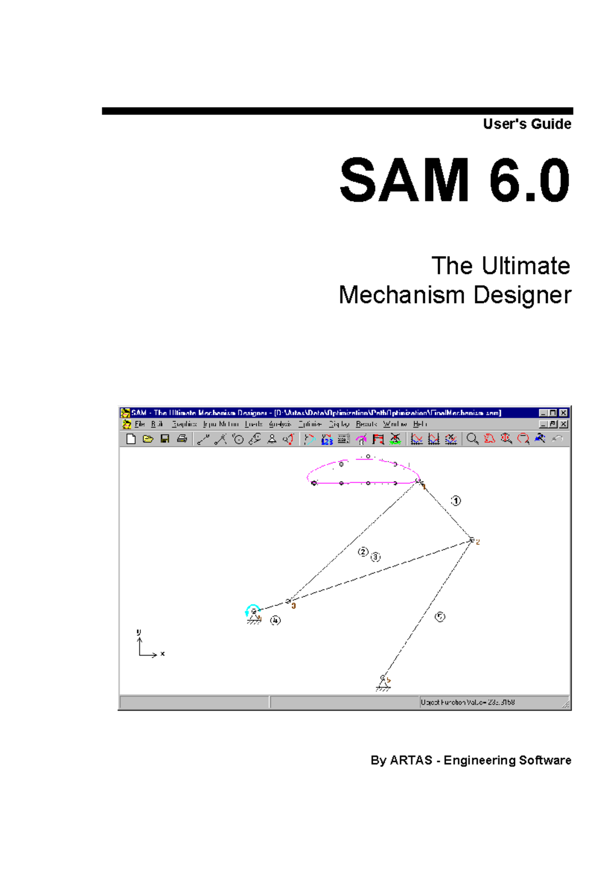 Sam60us manual - bueno bueno - User's Guide SAM 6. The Ultimate Mechanism Designer By ARTAS ...