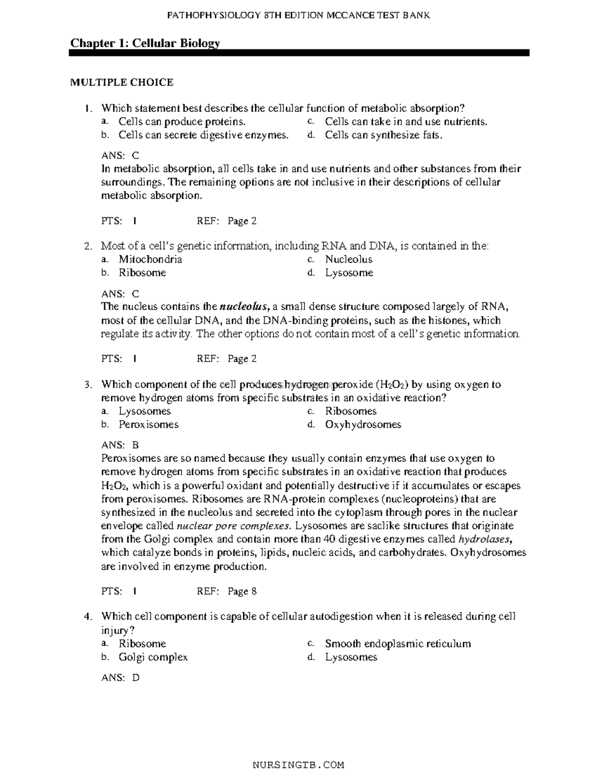 1 - McCance Practice Questions - NURSINGTB Chapter 1: Cellular Biology MULTIPLE CHOICE 1. Which ...