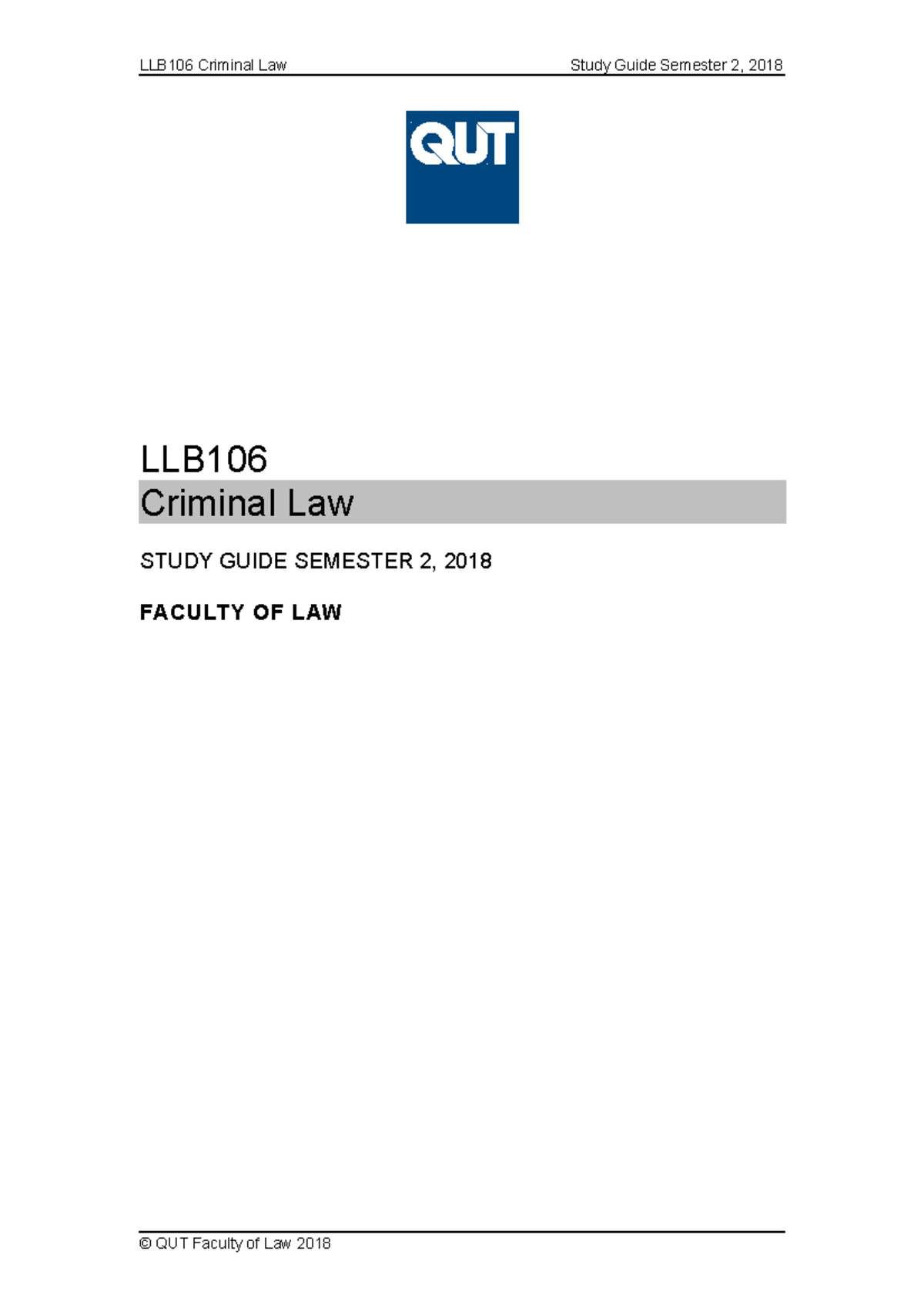LLB106 Study Guide Sem 2 2018 - LLB106 Criminal Law LLB106 Criminal Law ...