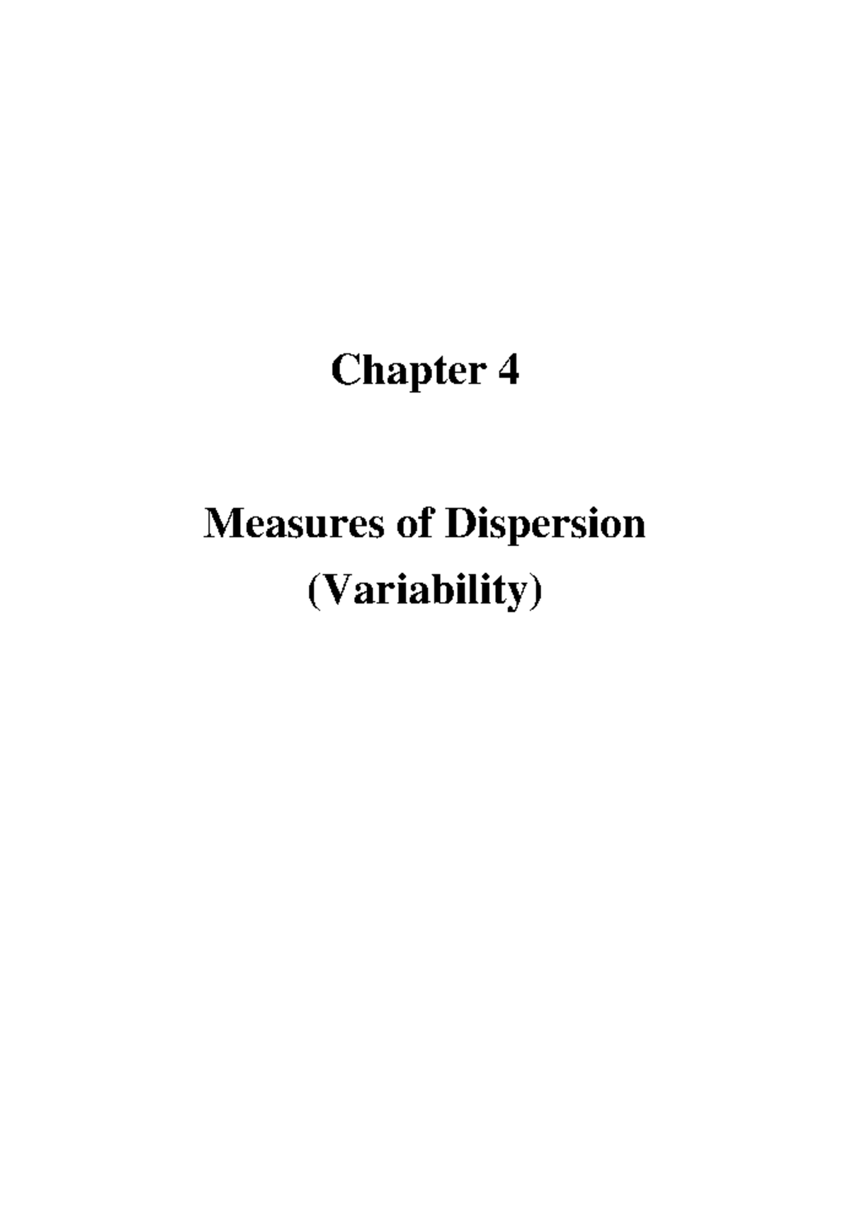 Chapter 4 Measures of Dispersion (Auto Recovered) - Chapter 4 Measures of Dispersion ...