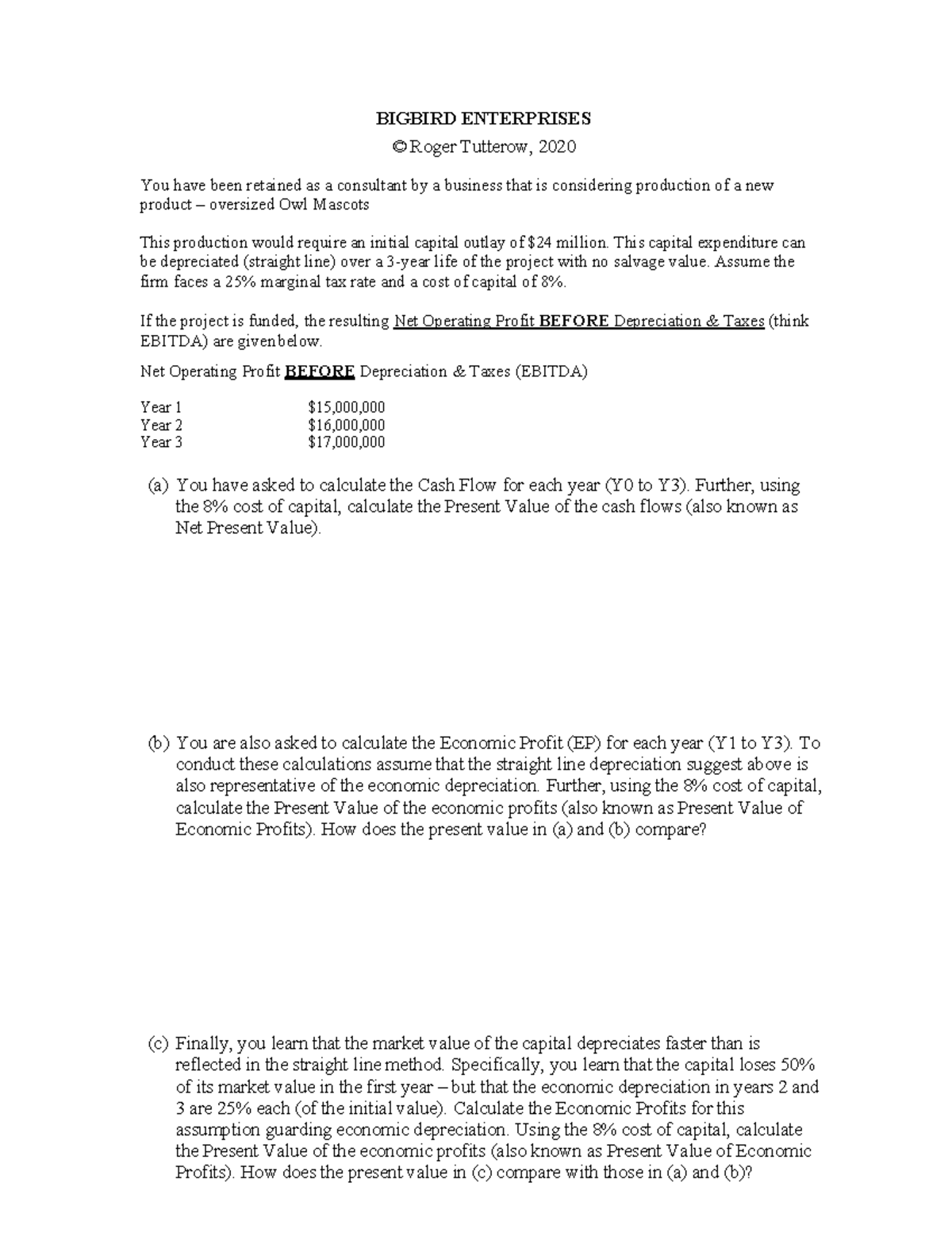 Big Bird Enterprises - Case study assignment - BIGBIRD ENTERPRISES ...