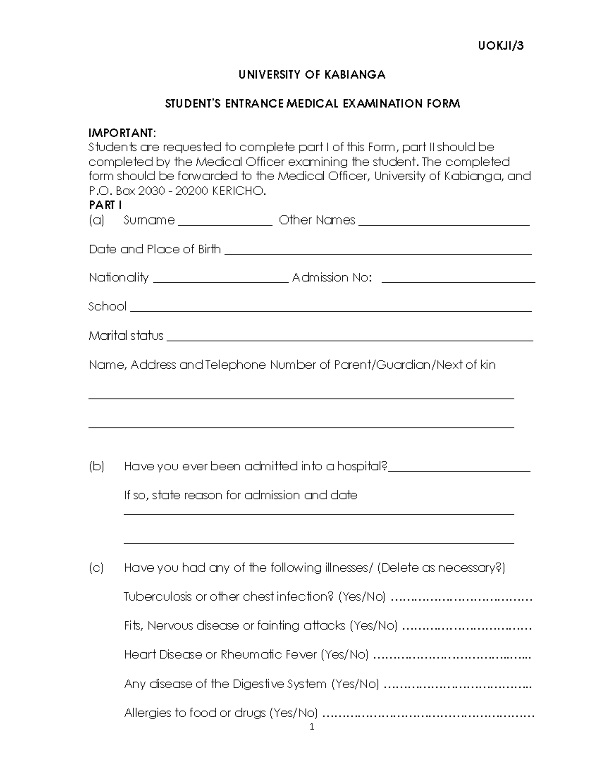 4 - uokji 3 medical form - great - 1 UOKJI/ UNIVERSITY OF KABIANGA ...
