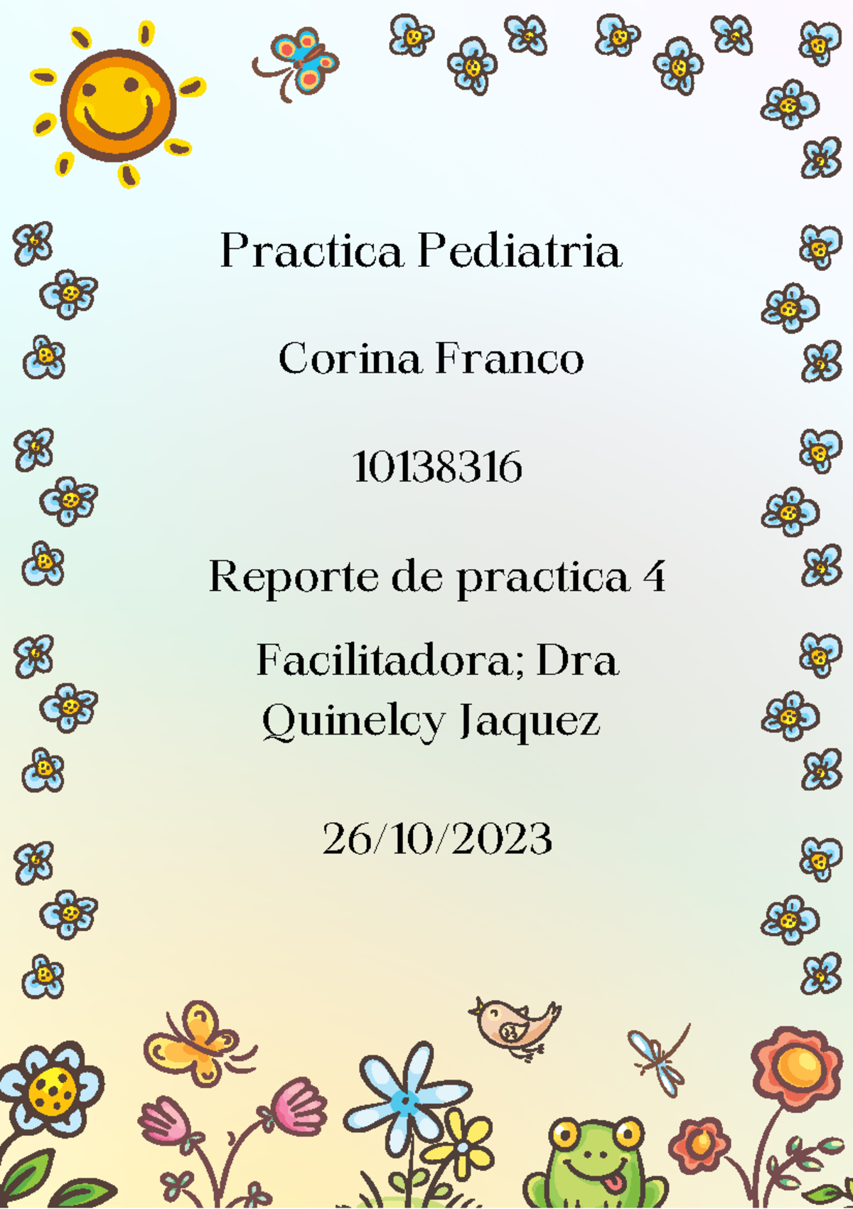 Practica Pediatria - Práctica Ped 1 - Practica Pediatria Corina Franco ...