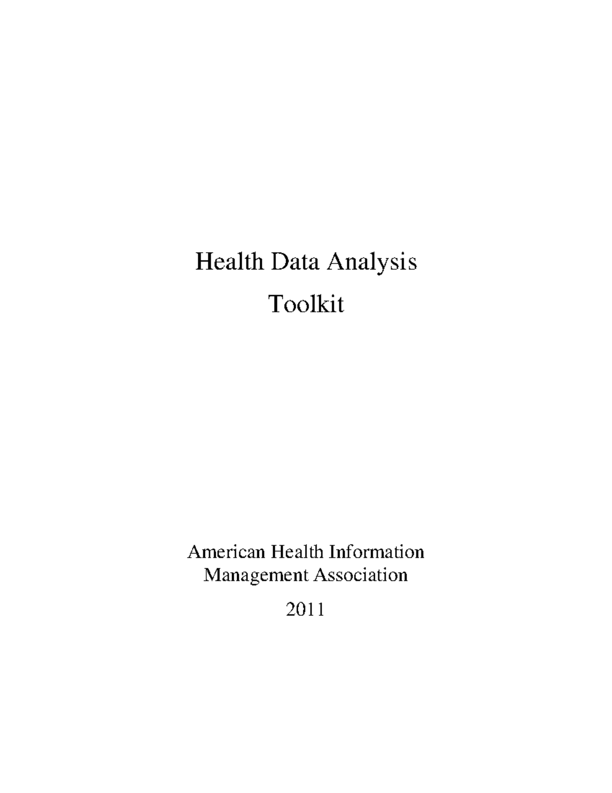 Health Data Analysis Toolkit - Health Data Analysis Toolkit American ...