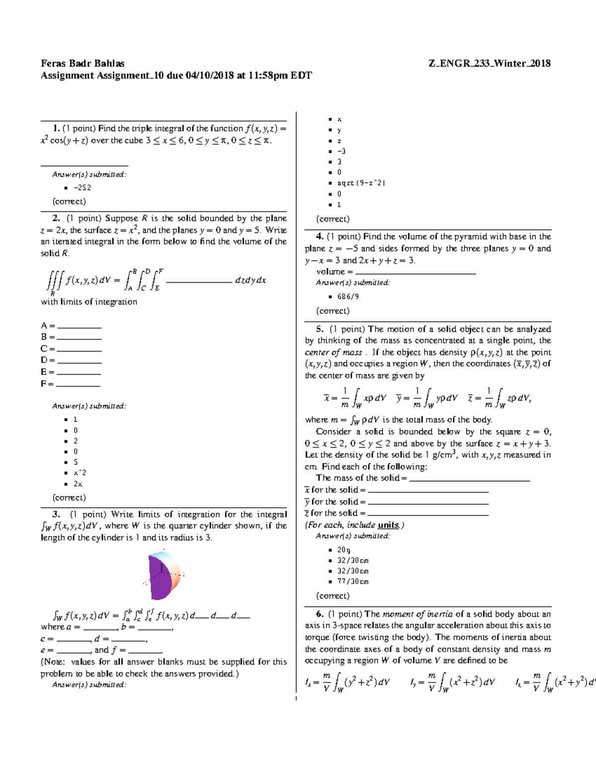 Z ENGR 233 Winter 2018 webwork #10 - Feras Badr Bahlas ZENGR 233 Winter 2018 Assignment ...