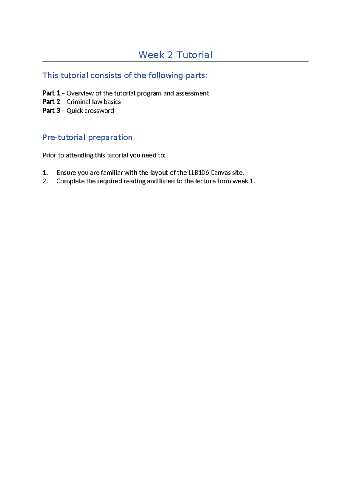 LLB106 Week 2 Tutorial - Practise work - مبادىء النظام الإداري - Week 2 Tutorial This tutorial ...