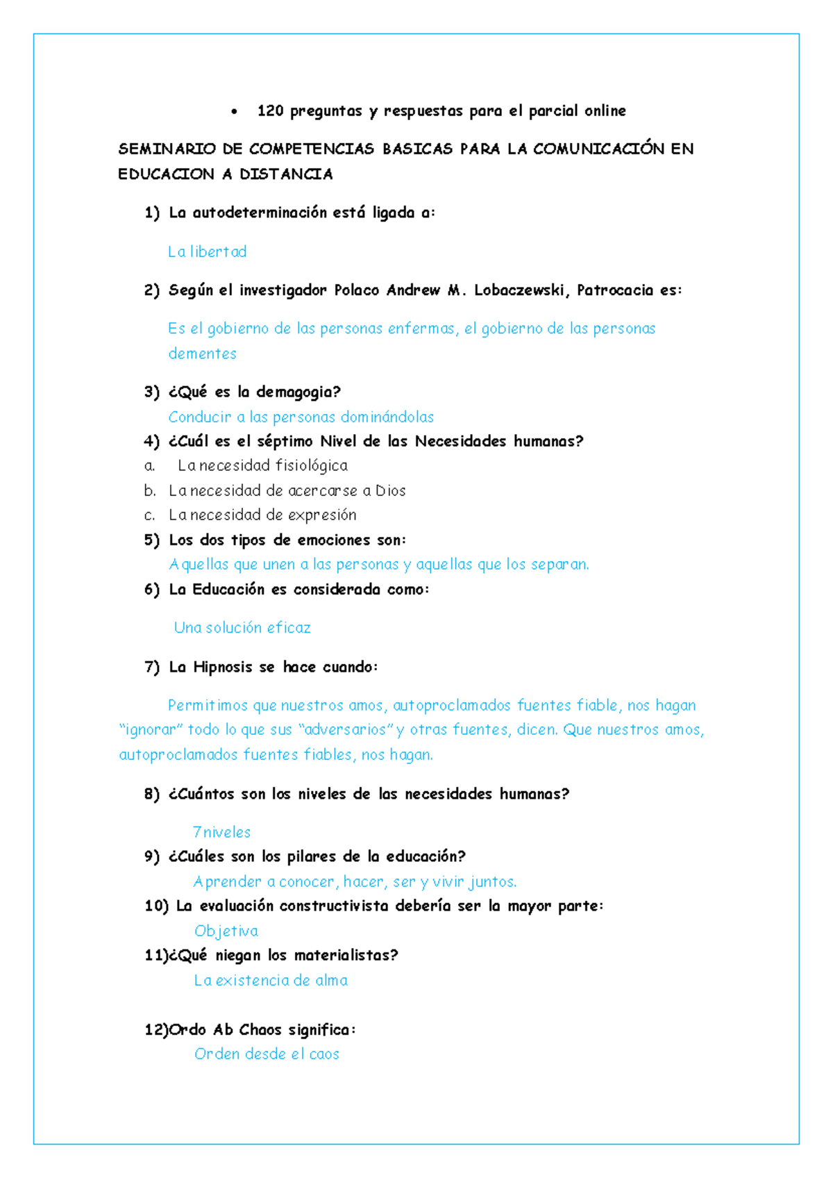 120 preguntas y respuestas para el parcial online - Lobaczewski ...
