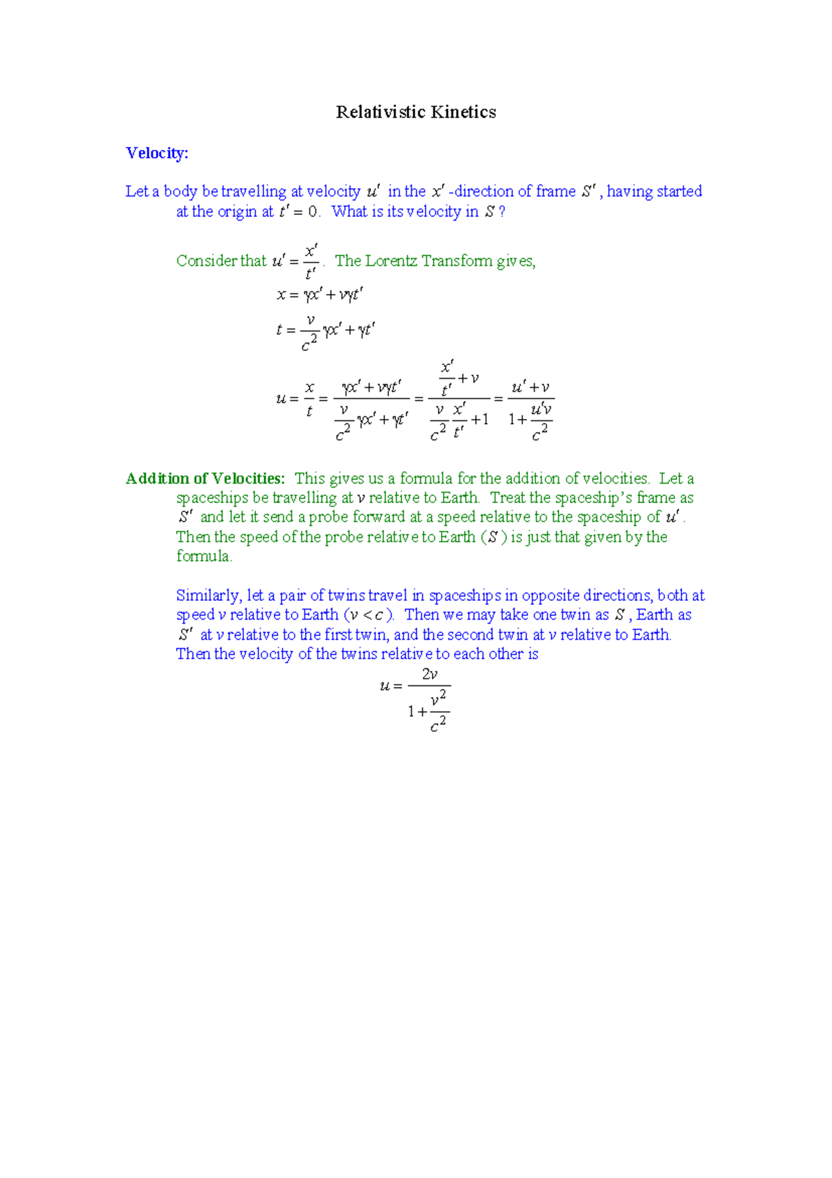 Relativistic Kinetics - Relativistic Kinetics Velocity: Let a body be ...