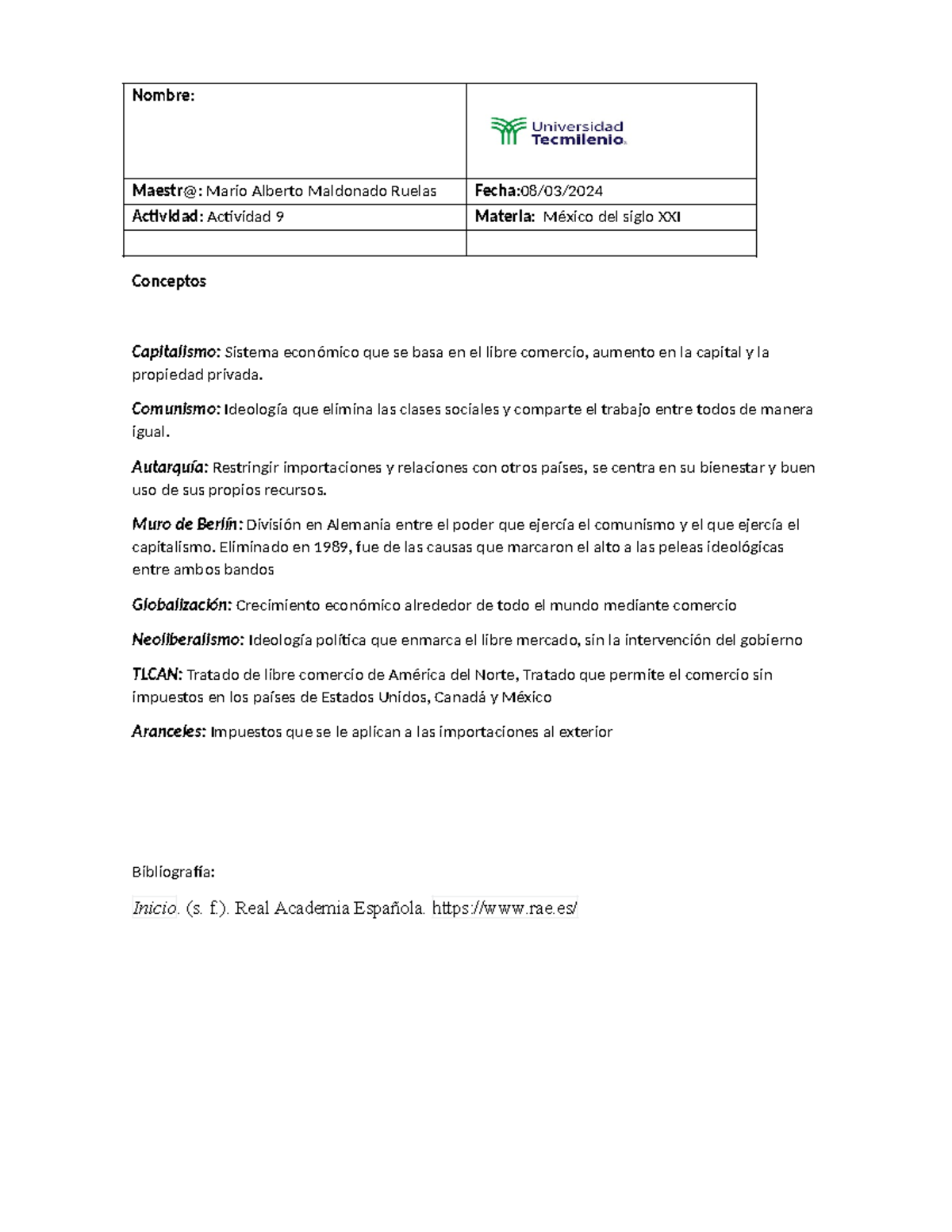 Act 9 mex - trabajo clase - Conceptos Capitalismo: Sistema económico que se basa en el libre ...