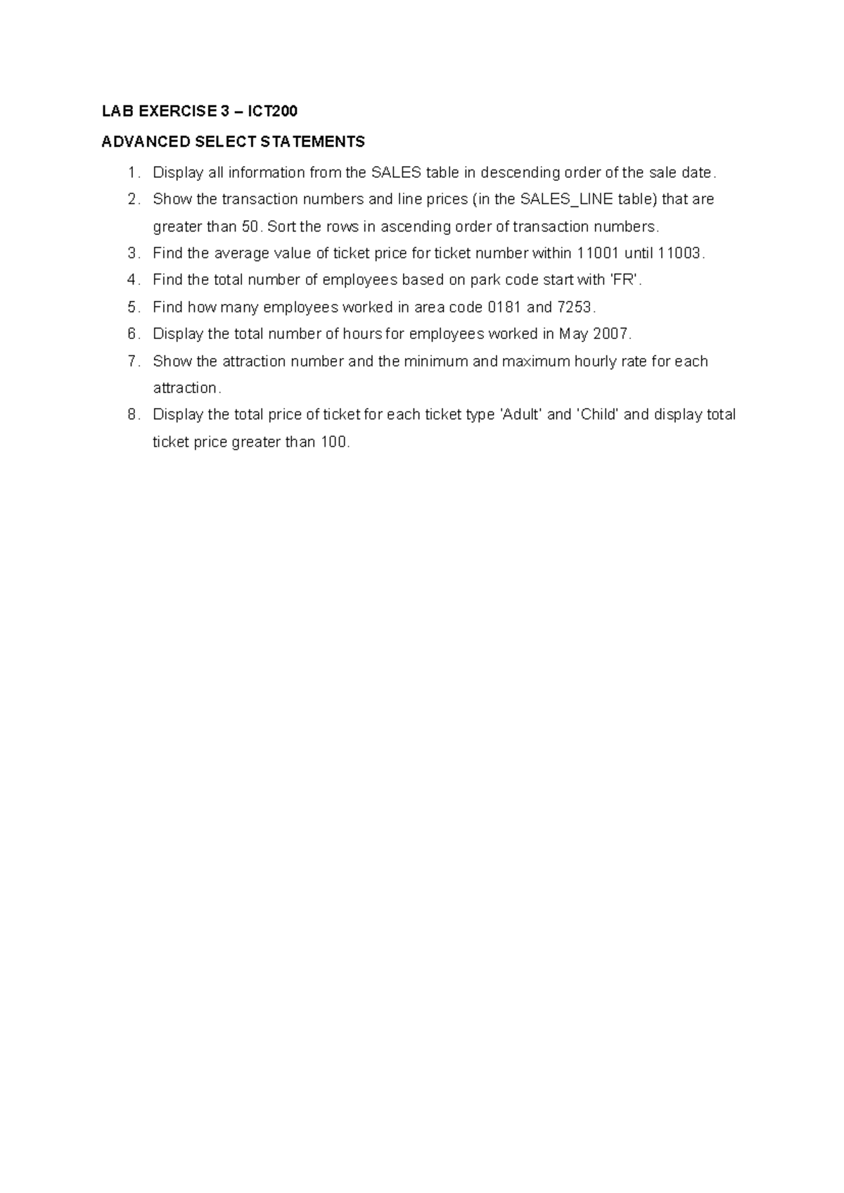 Lab Exercise 3 Lab Exercise 3 Ict Advanced Select Statements Display All Information From