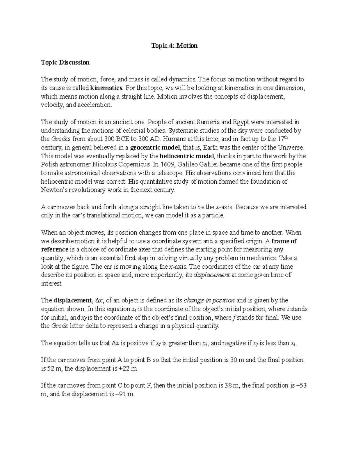 Topic 2 [ Descriptions ] - Topic 4: Motion Topic Discussion The study ...