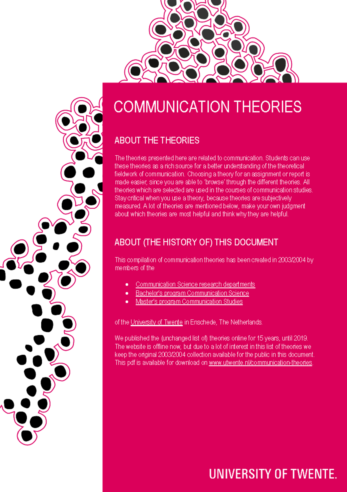 Communication Theories University of Twente - UTwente - The Netherlands ...