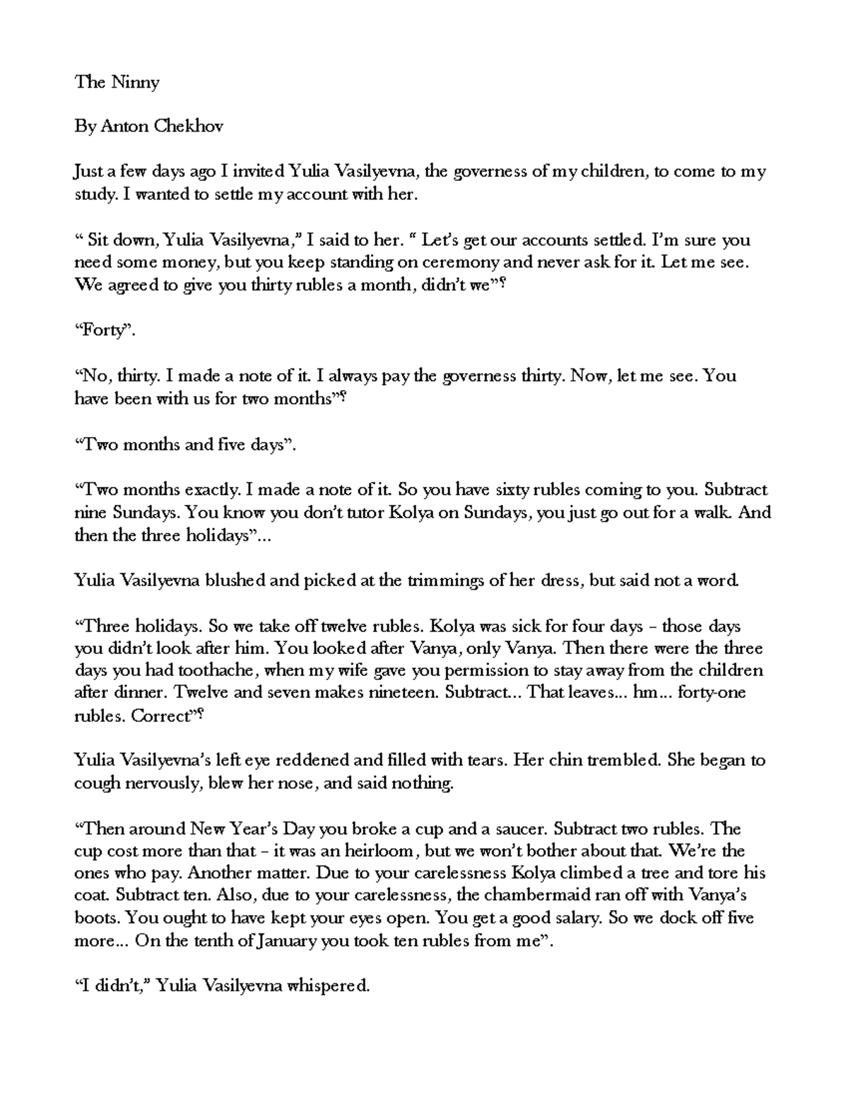 The-Ninny - Info - The Ninny By Anton Chekhov Just a few days ago I ...