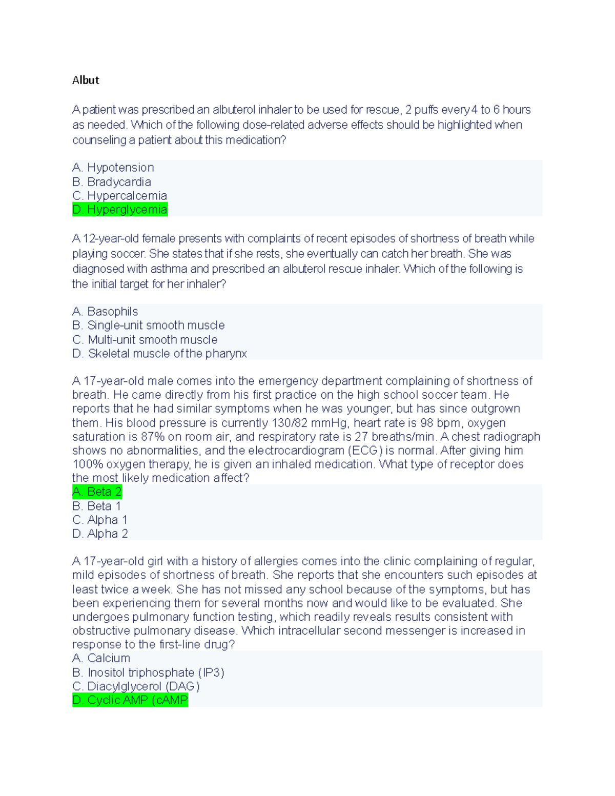 MSN 611 statpearls quiz 3 - Albut A patient was prescribed an albuterol inhaler to be used for ...