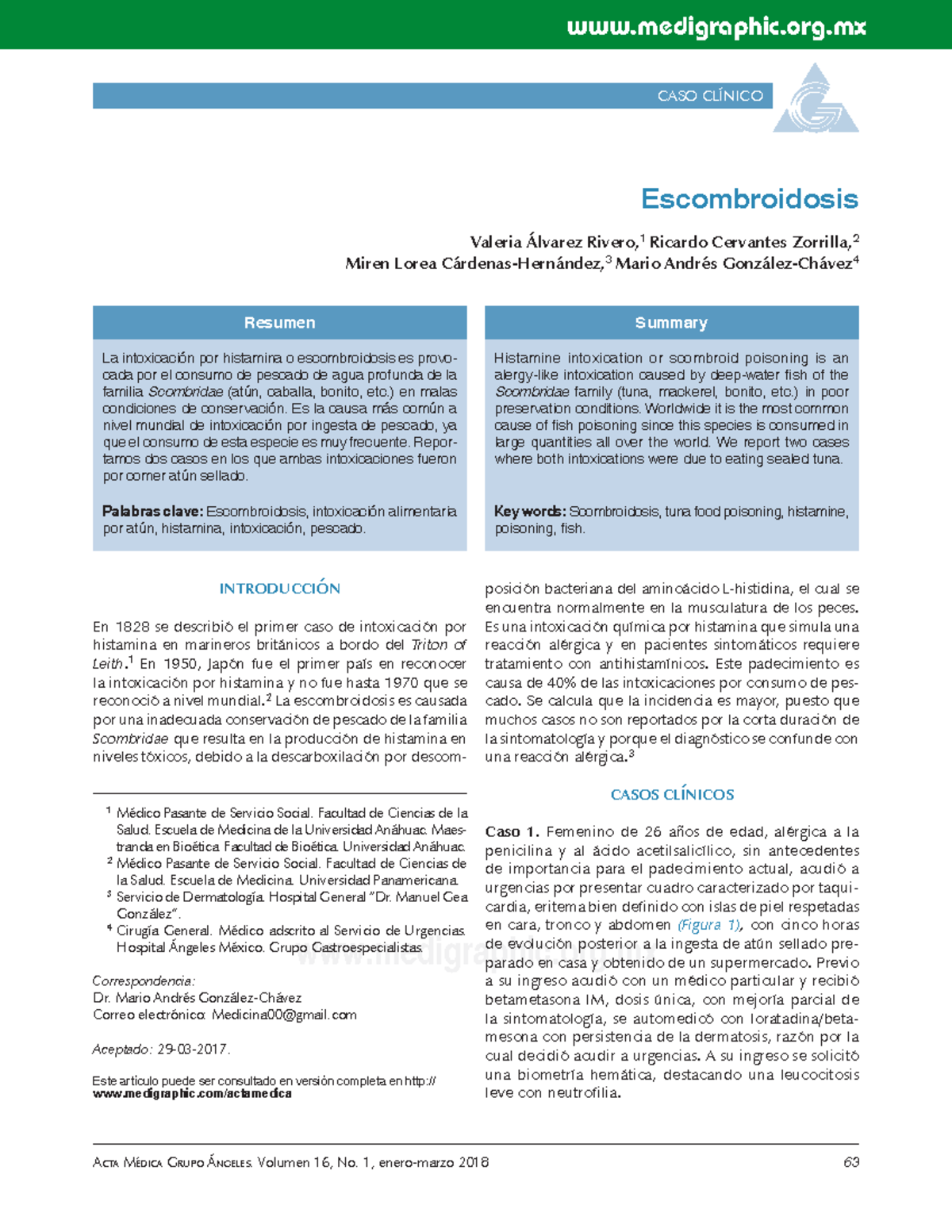 Intoxicación escombroidosis - medigraphic.org Summary Histamine ...
