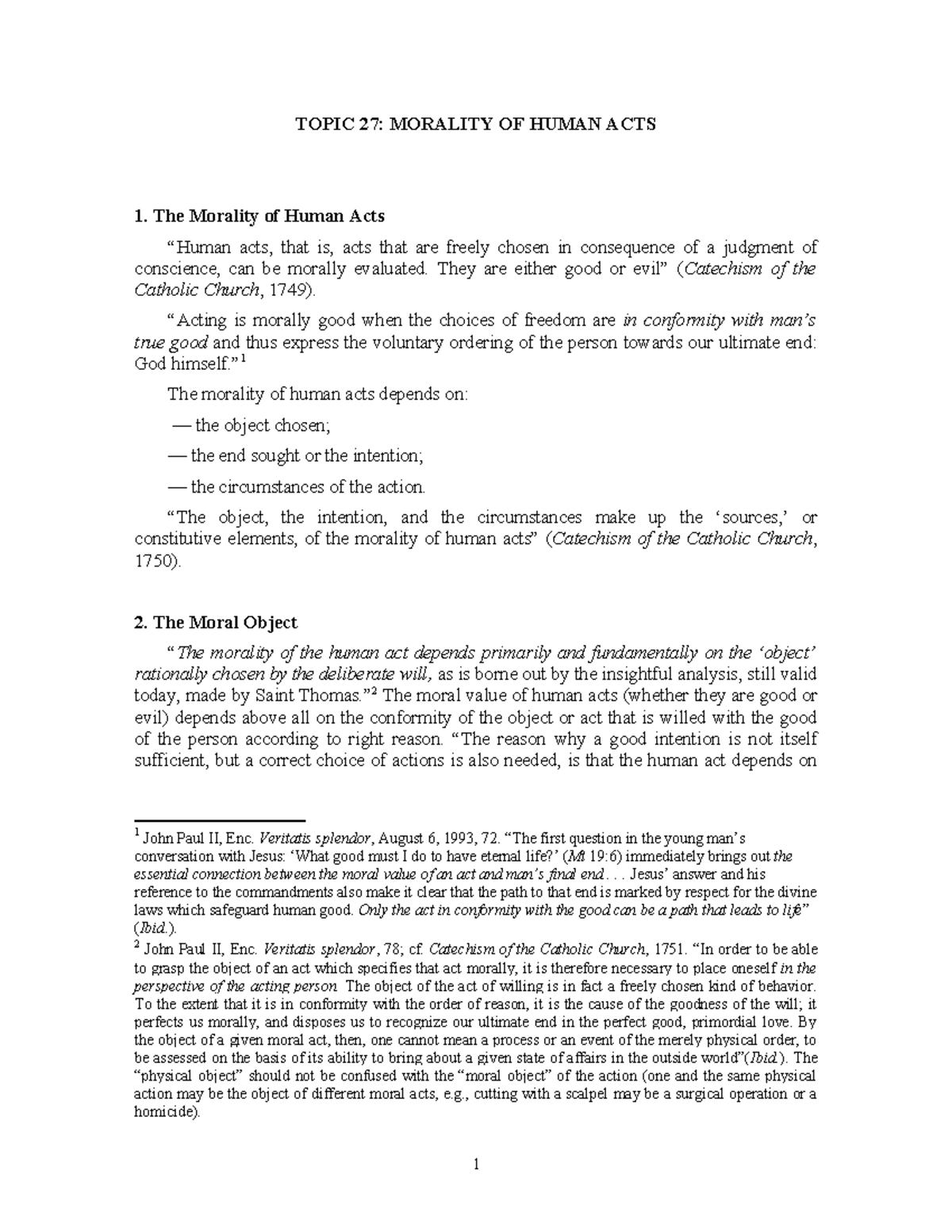 Topic 27-Morality of Human Acts - TOPIC 27: MORALITY OF HUMAN ACTS 1 ...