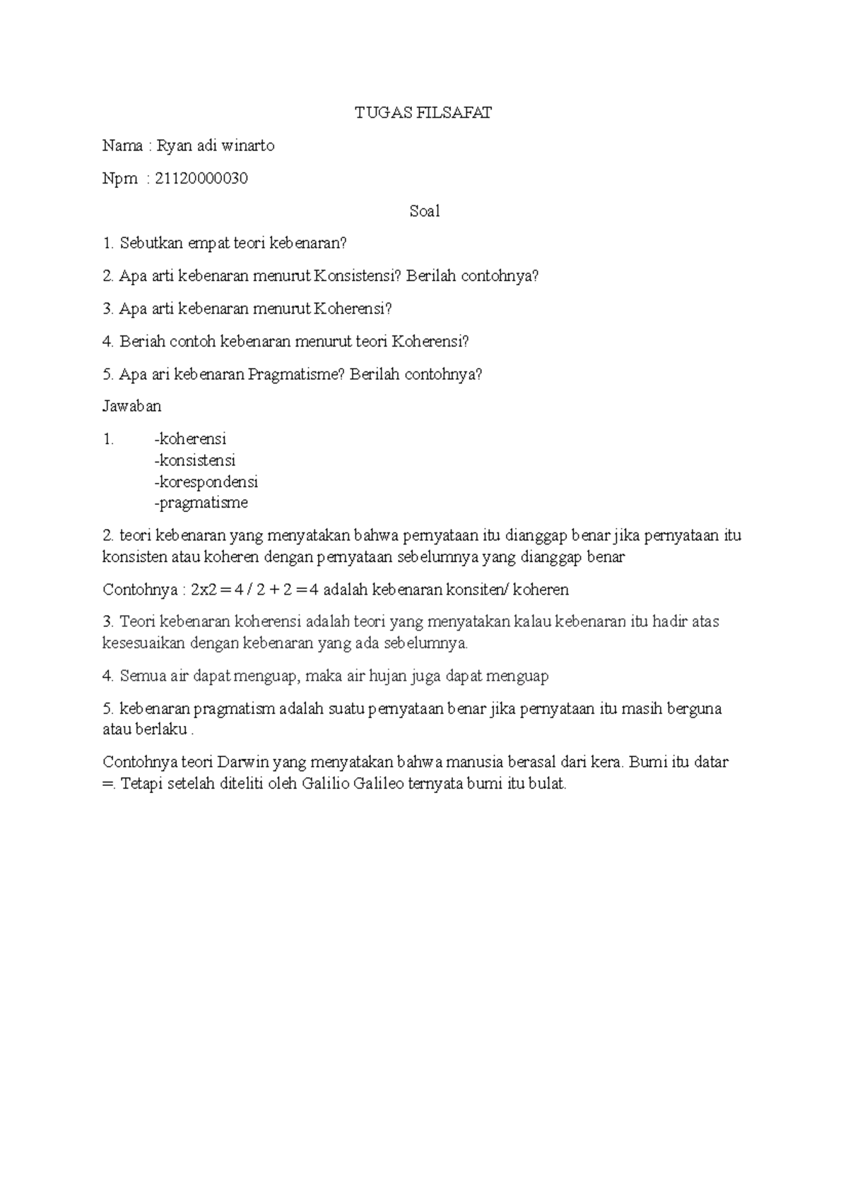 Tugas Filsafat ryan adi 030 - TUGAS FILSAFAT Nama : Ryan adi winarto ...