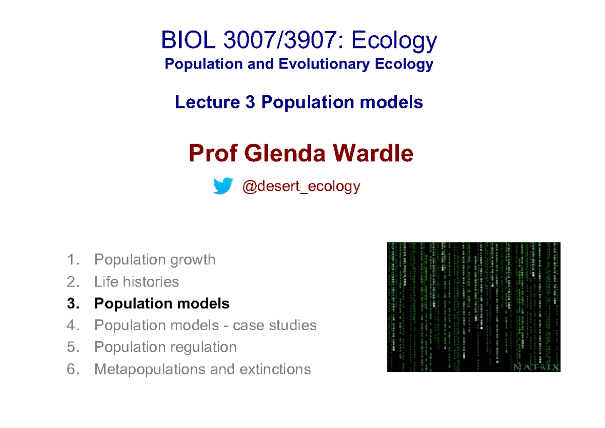 Ecology L3 Population models-1 - BIOL 3007/3907: Ecology Population and ...