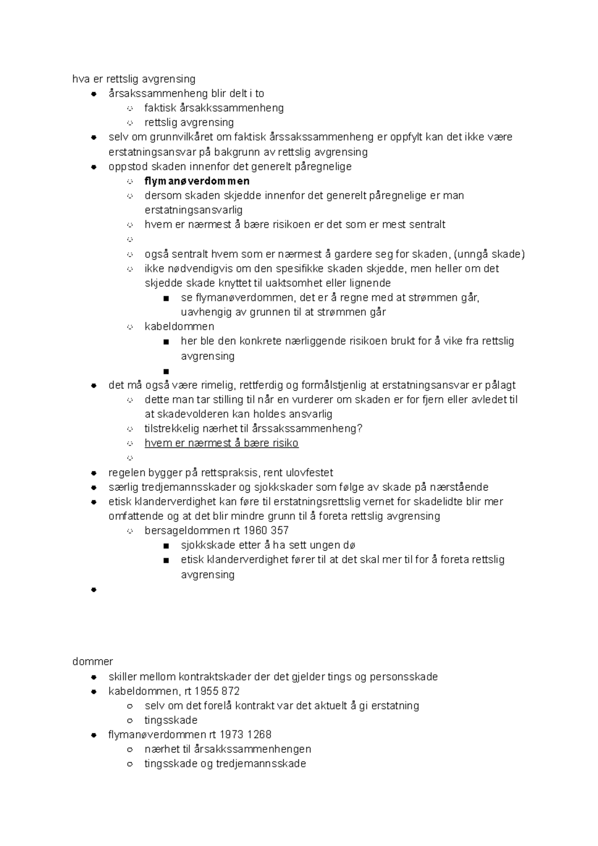 6. rettslig avgrensing av årssakssammenheng, adekvans - hva er rettslig avgrensing - Studocu