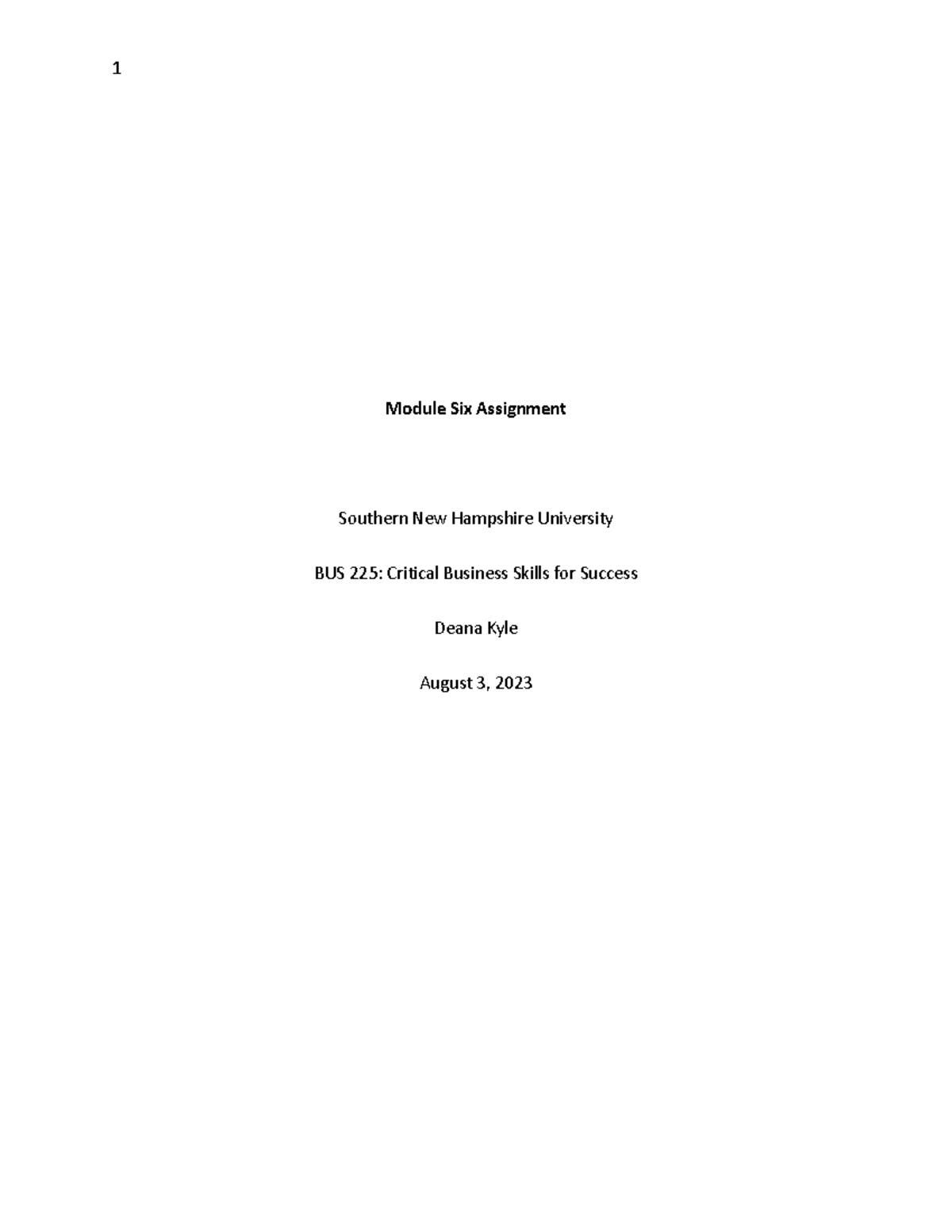 BUS225 Module Six Assignment - 1 Module Six Assignment Southern New ...