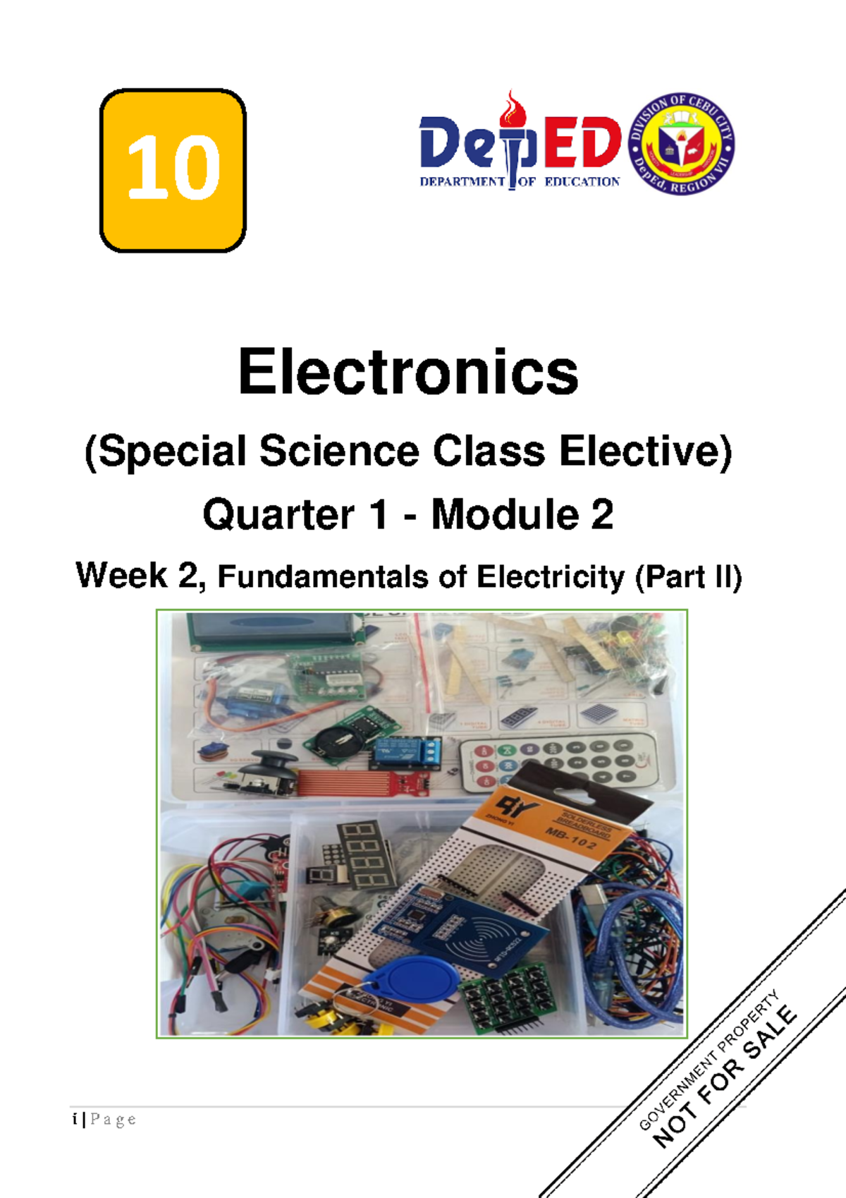 Final. Electronics (SSCE - Grade 10) - Q1. week 2. Module 2 - i | P a g e Electronics (Special ...