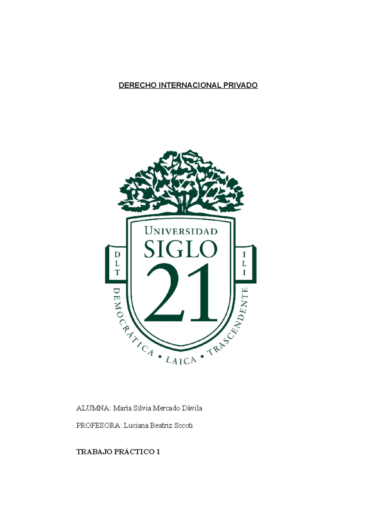 TP 1 Diprivado m11 17 04 - tp nª1 - DERECHO INTERNACIONAL PRIVADO ...