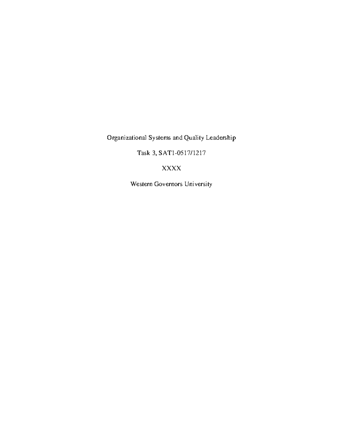 Organizational Systems and Quality Leadership Task 2 - Country to ...