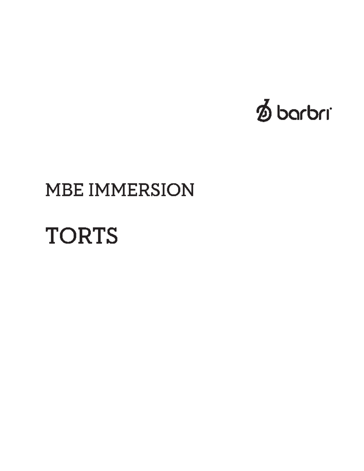 490053424 Torts Practice Questions barbri MBE 12 26 20 - MBE IMMERSION ...
