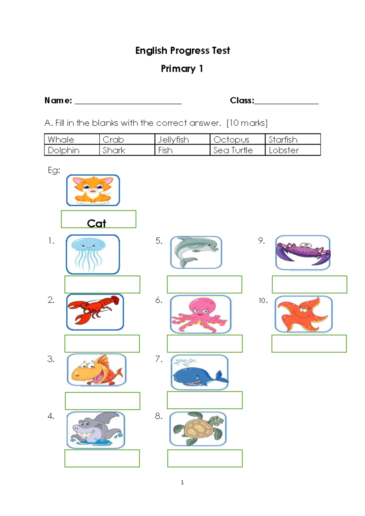 Pre junior English Progress Test - English Progress Test Primary 1 Name
