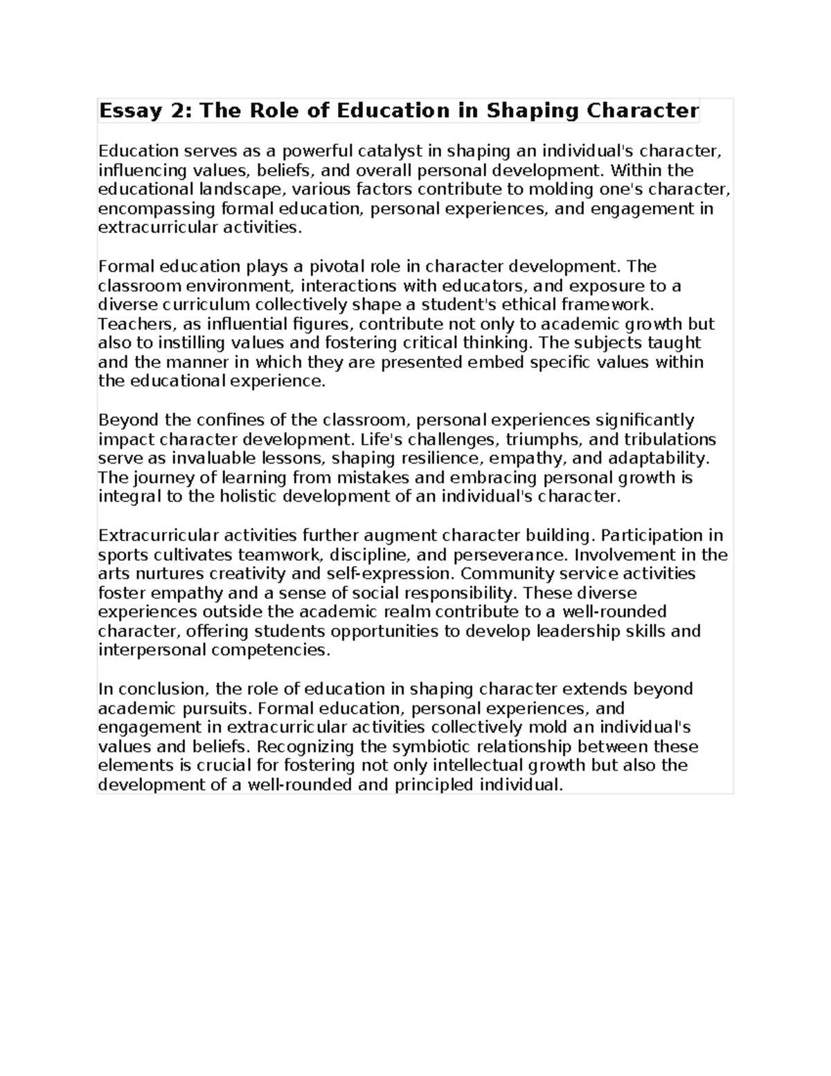 Essay 2 - ndejkwnfjkwnbf - Essay 2: The Role of Education in Shaping ...