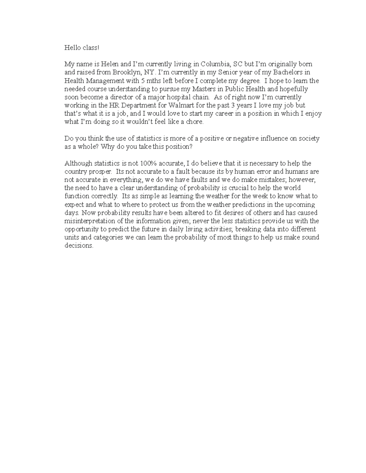 IHP-340 Statistics Module 1 Discussion - Hello class! My name is Helen ...