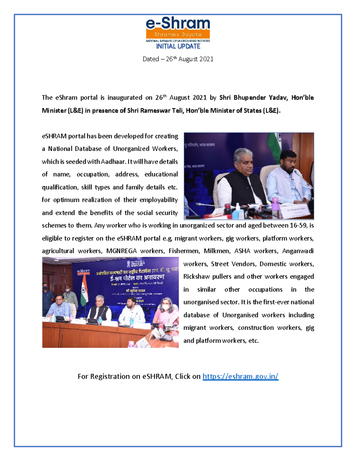 E Shram - INITIAL UPDATE Dated – 26th August 2021 The eShram portal is ...